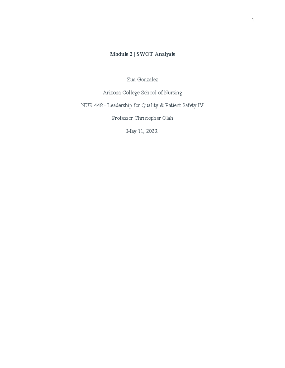 448 Module 2 SWOT Analysis - Module 2 | SWOT Analysis Zua Gonzalez ...