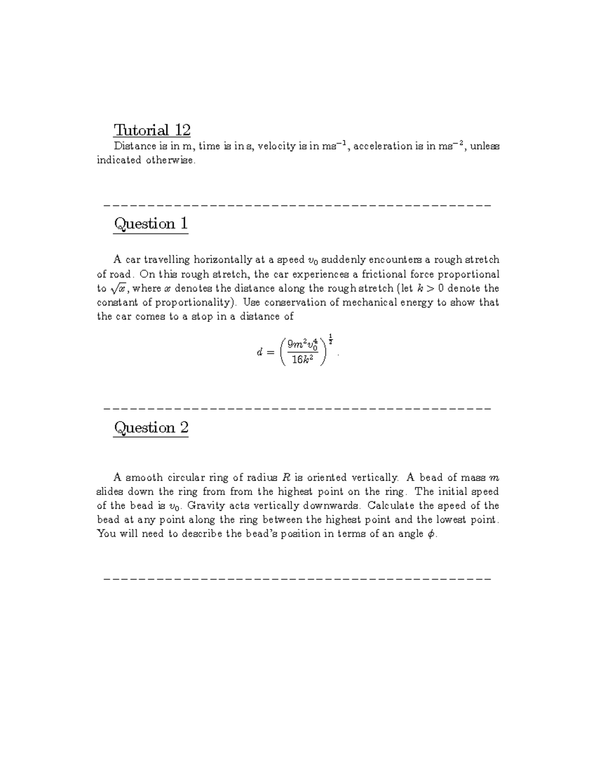 Additional Tutorial 12 2015 - Tutorial 12 Distance is in m, time is in s, velocity is in ms 1 ...