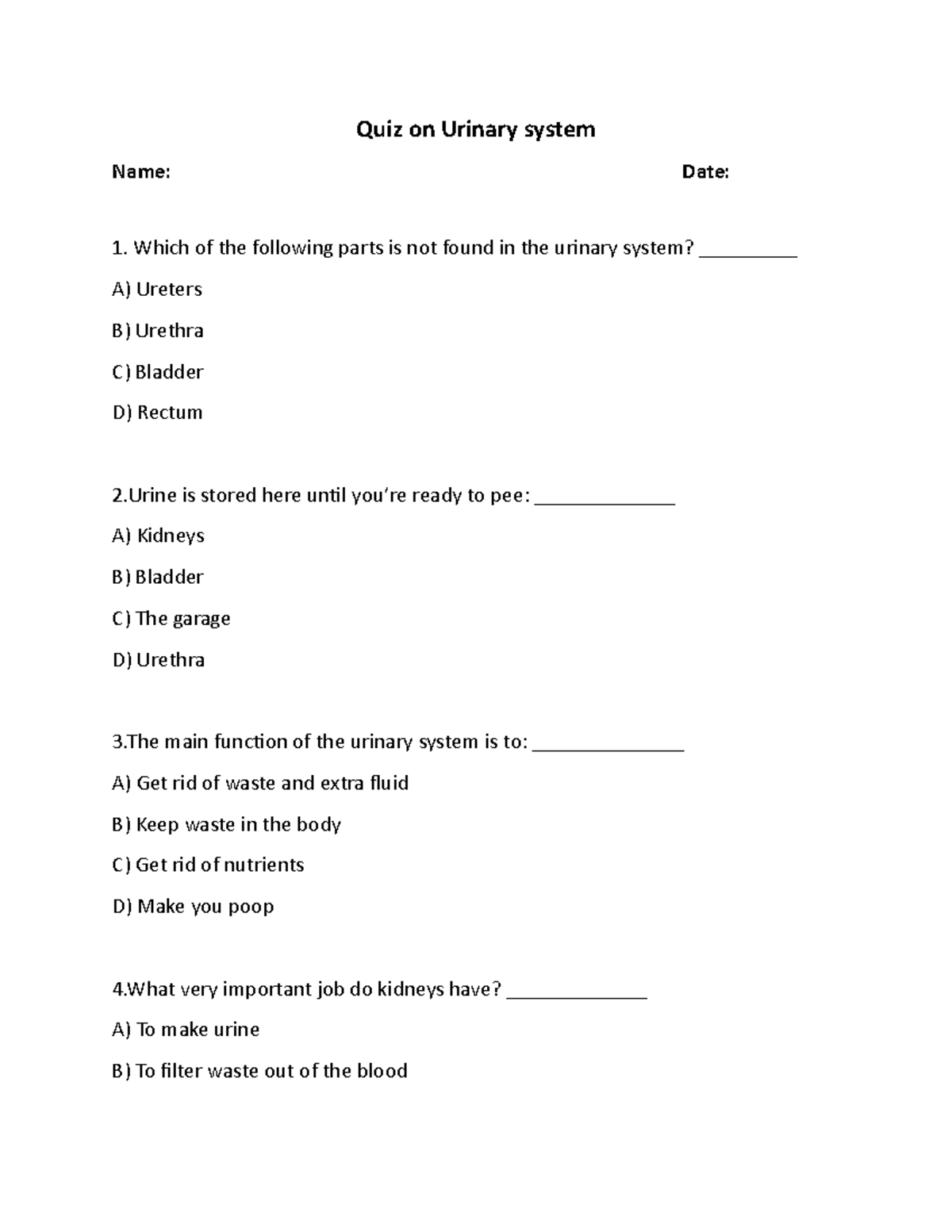 Quiz on Urinary system - Human Body - Quiz on Urinary system Name: Date ...