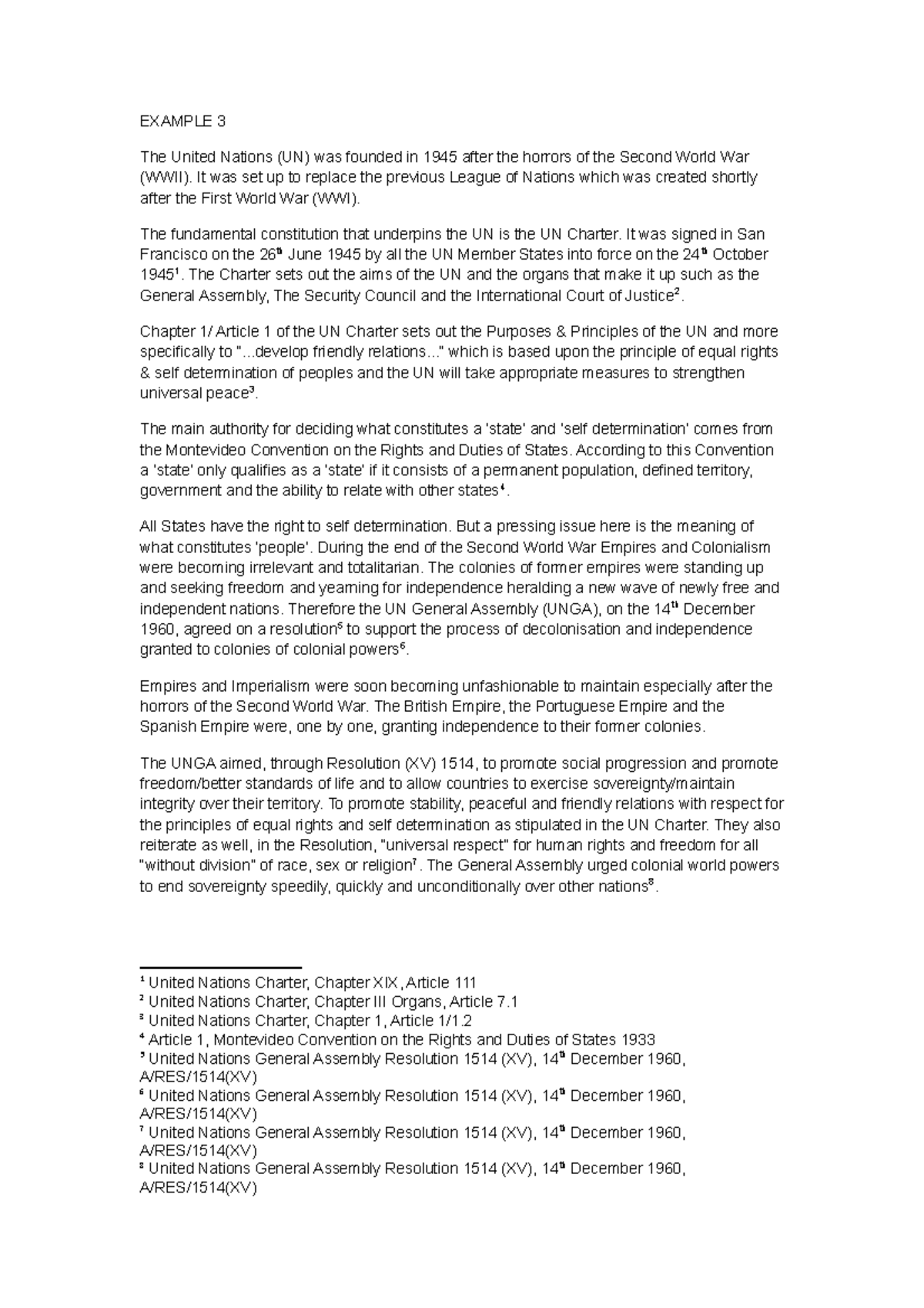 Masterclass 4 example 3 - EXAMPLE 3 The United Nations (UN) was founded ...