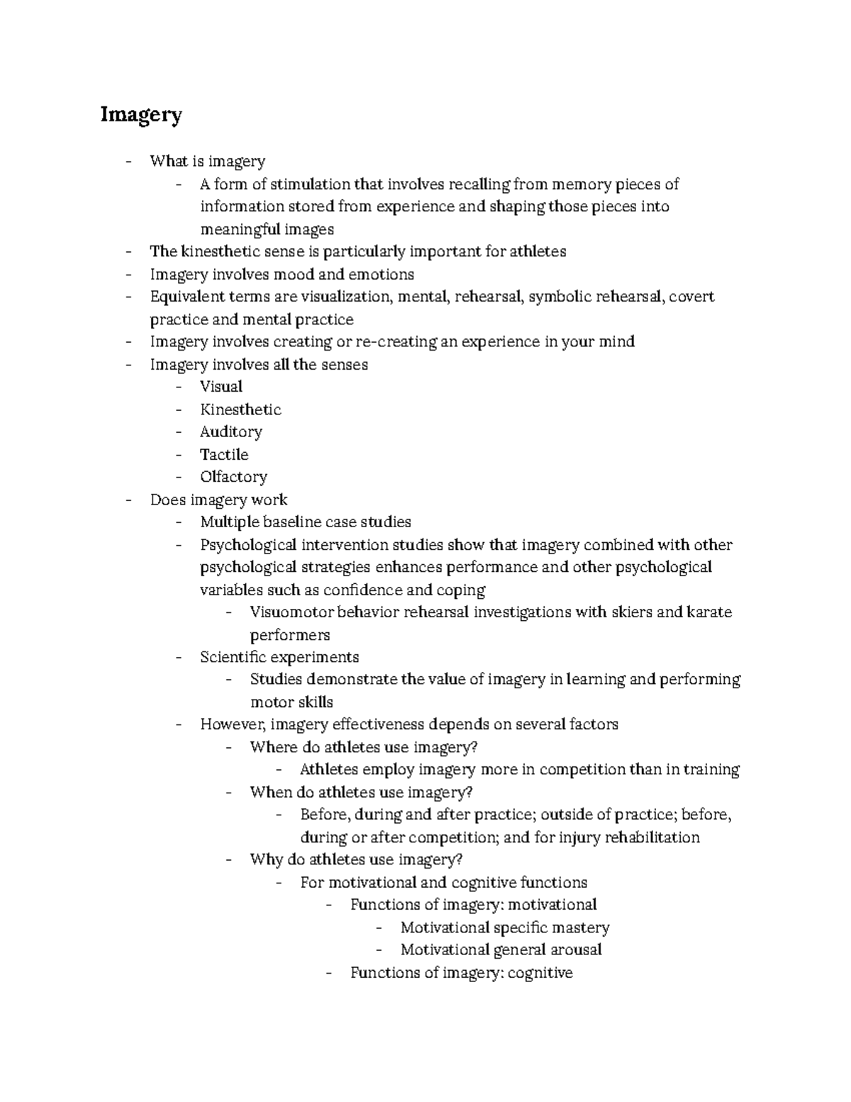 Notes on imagery - Imagery What is imagery A form of stimulation that ...