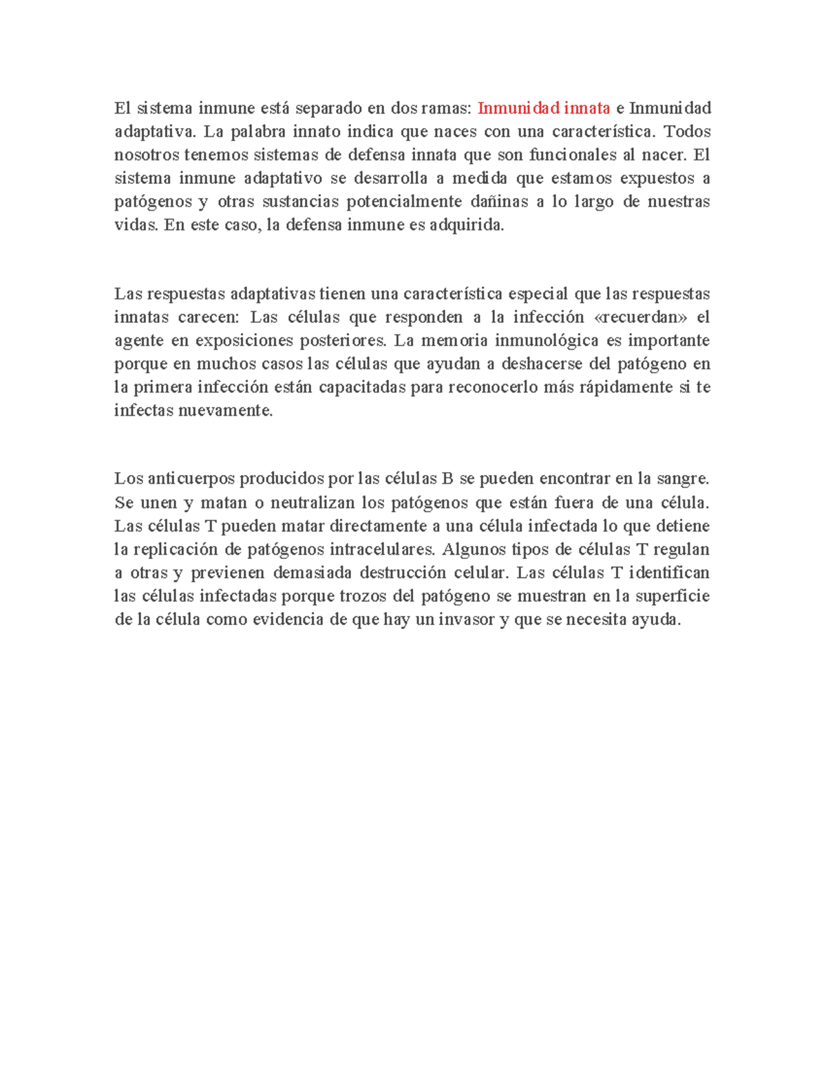 El sistema inmune - La palabra innato indica que naces con una ...