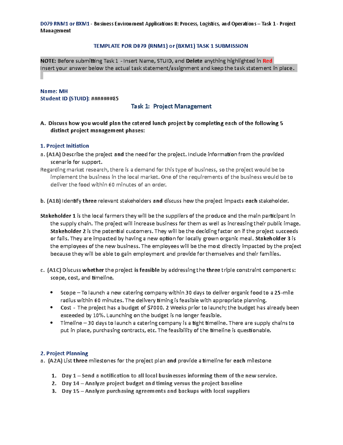 D079 Task 1 - Graded Fully Competent - D079 RNM1 or BXM1 - Business ...