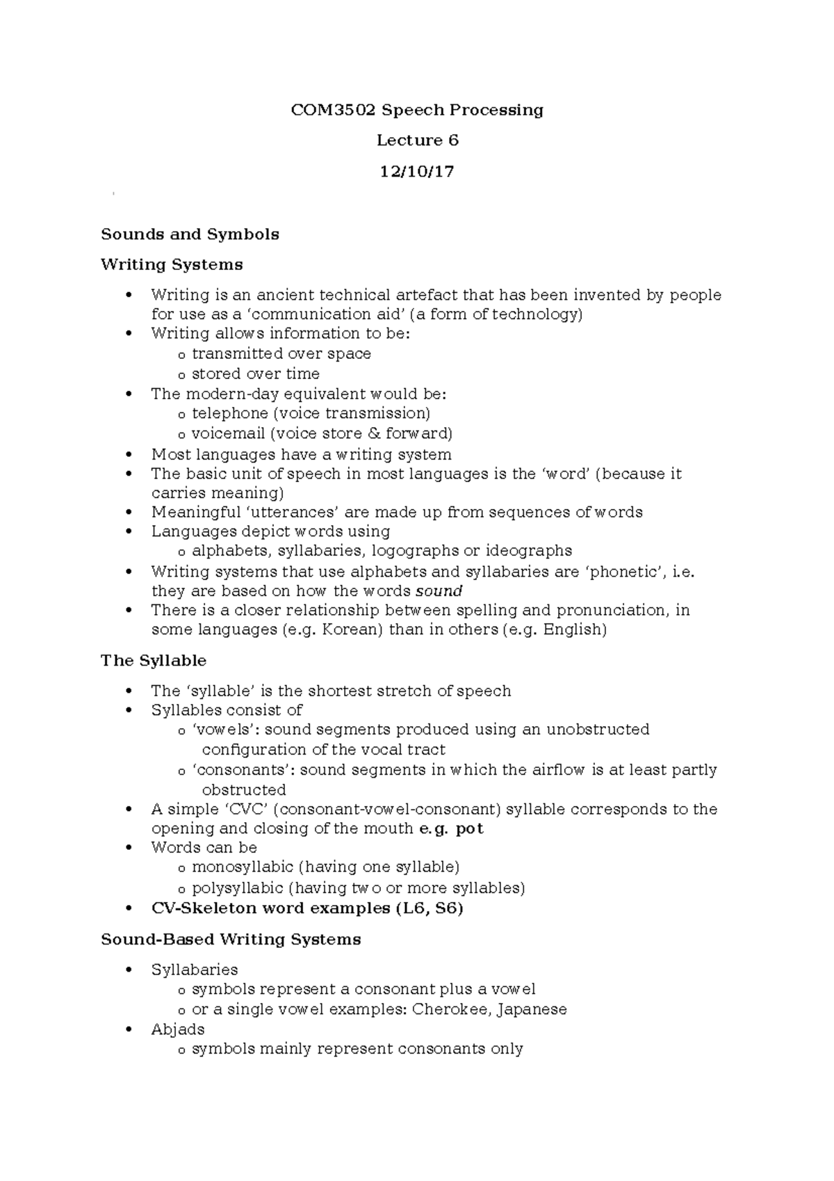 Lecture 6 - Speech Processing - COM3502 Speech Processing Lecture 6 12/10/ Sounds and Symbols ...