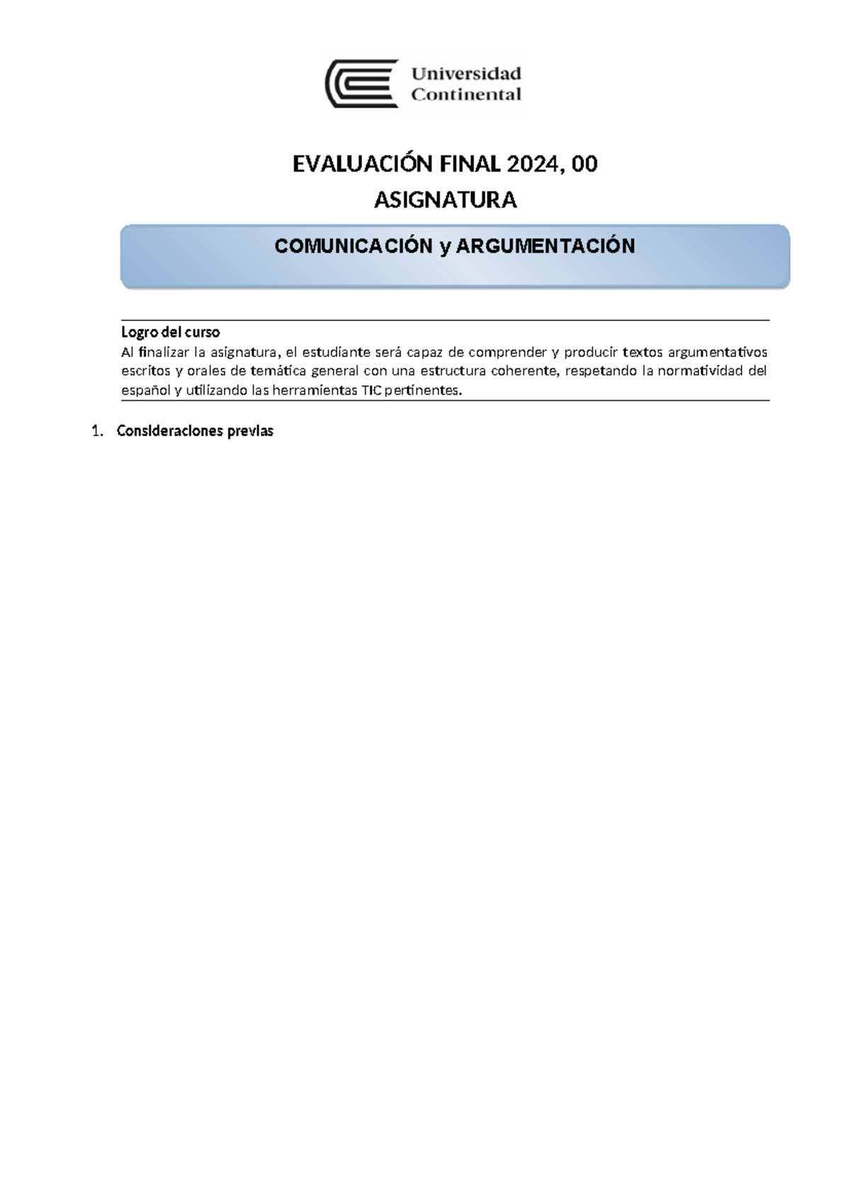 Consigna PA4 2024, 00 - EVALUACIÓN FINAL 2024, 00 ASIGNATURA Logro del curso Al finalizar la ...