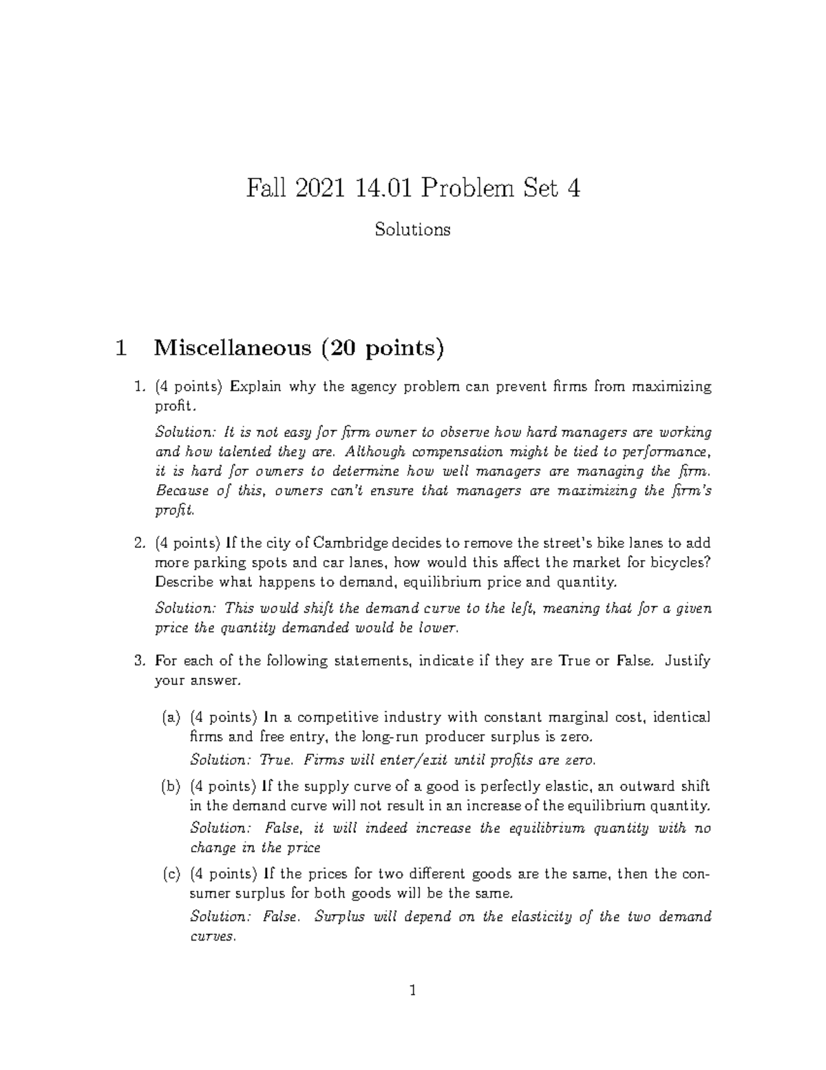 PSet4 Sol - Fall 2021 14 Problem Set 4 Solutions 1 Miscellaneous (20 points) (4 points) Explain ...