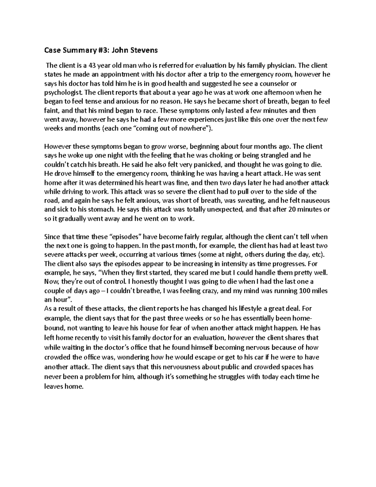 Case Study #3 John - THE CASE OF JON - Case Summary #3: John Stevens ...