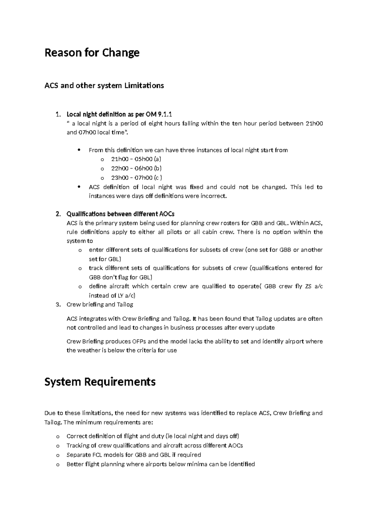 Reason for Change - Reason for Change ACS and other system Limitations ...