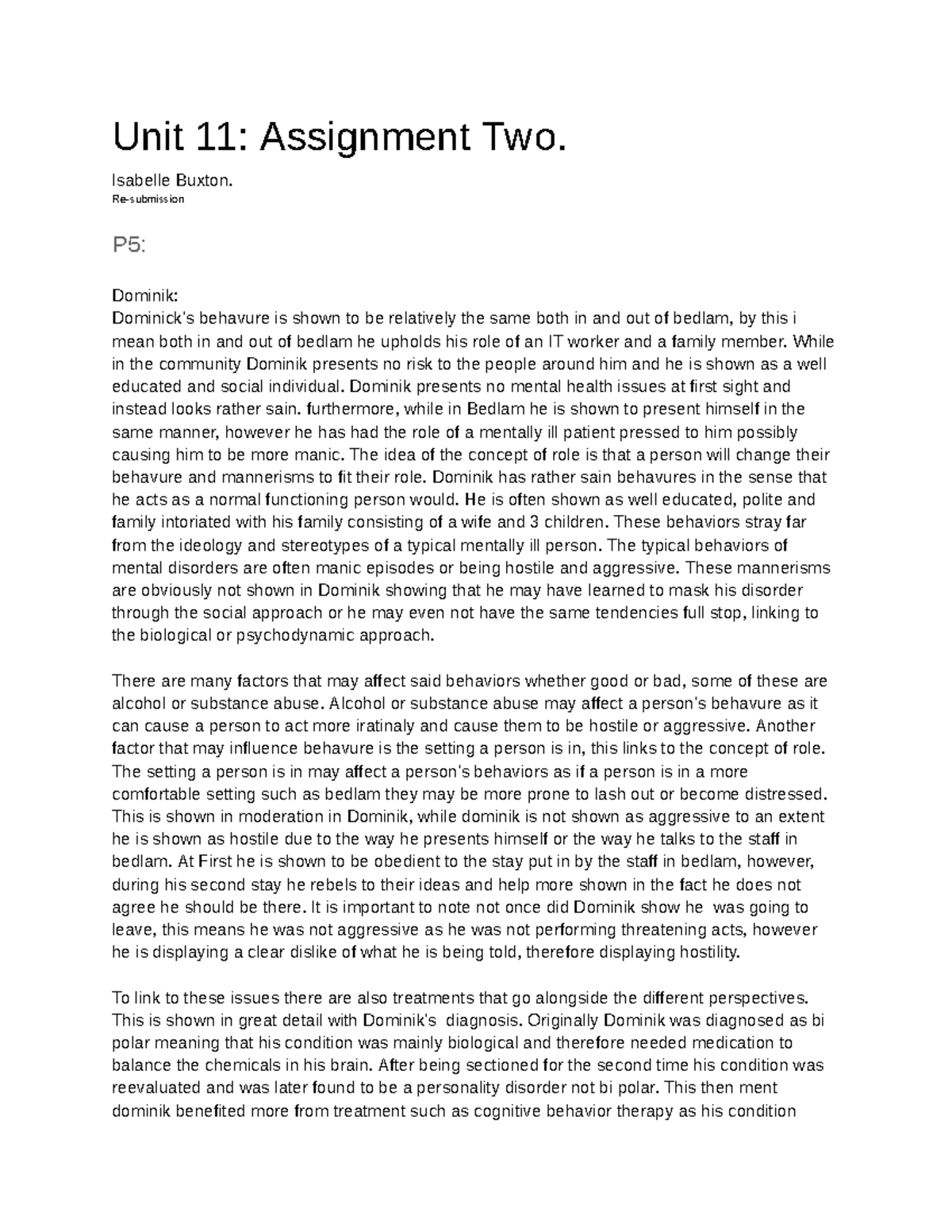 Unit 11 Assignment Two re-sub - Unit 11: Assignment Two. Isabelle Buxton. Re-submission P5 ...