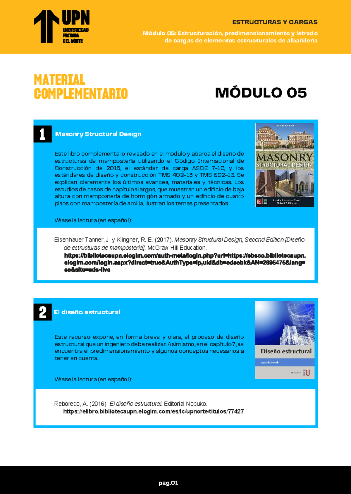 Material complementario - bit/3NWJQok ESTRUCTURAS Y CARGAS Módulo 05: Estructuración, - Studocu