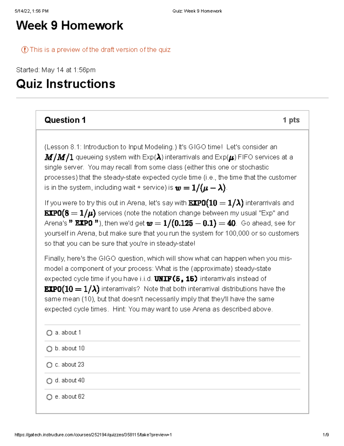 Week 9 Homework - Week 9 Homework This is a preview of the draft version of the quiz Started ...