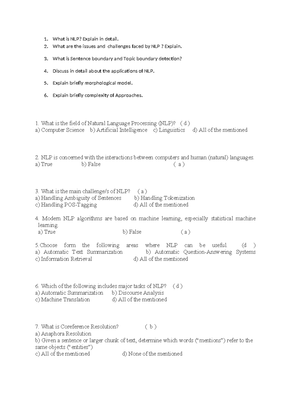 NLP imp qns - NLP - 1. What is NLP? Explain in detail. 2. What are the ...