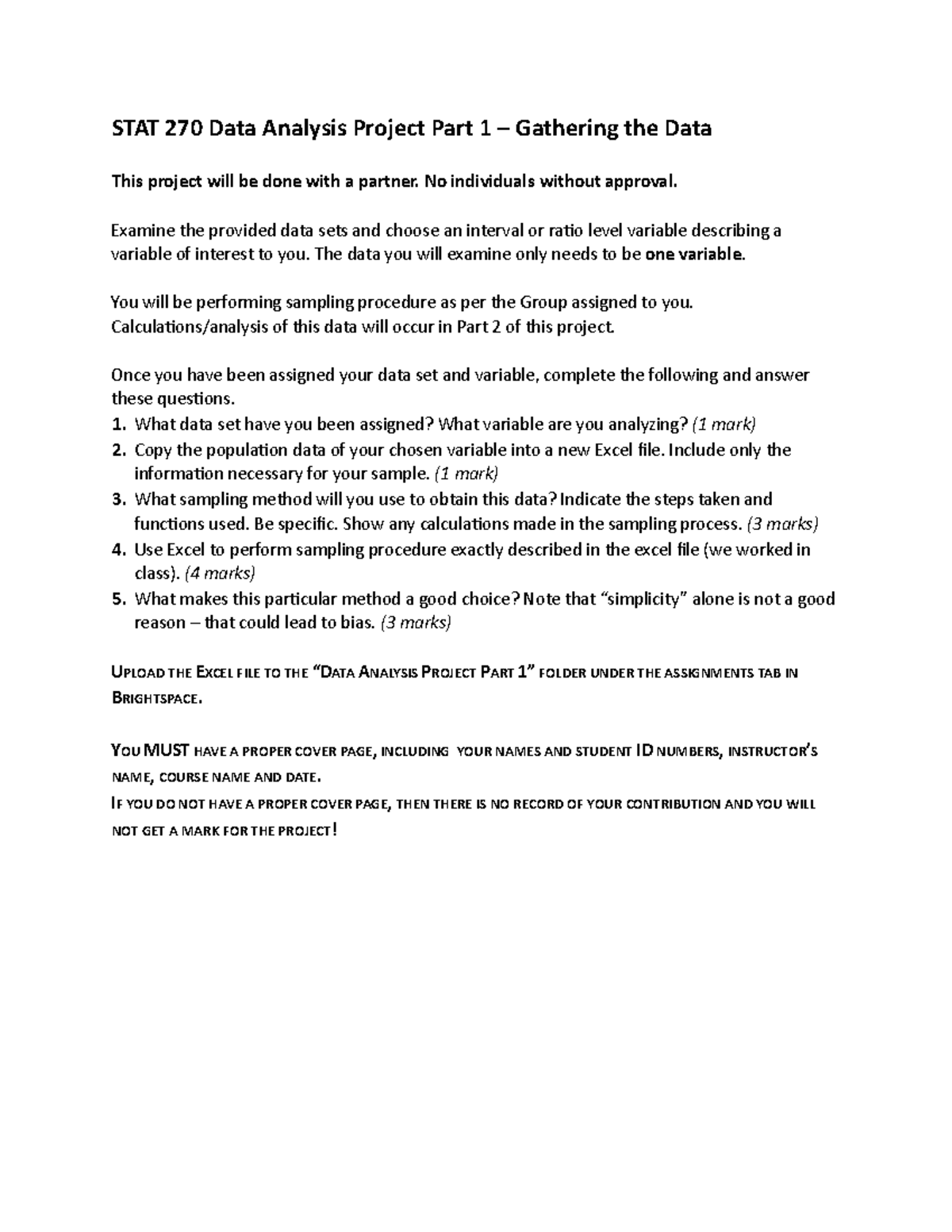 Data Analysis Project Part 11 - No individuals without approval. Examine the provided data sets ...