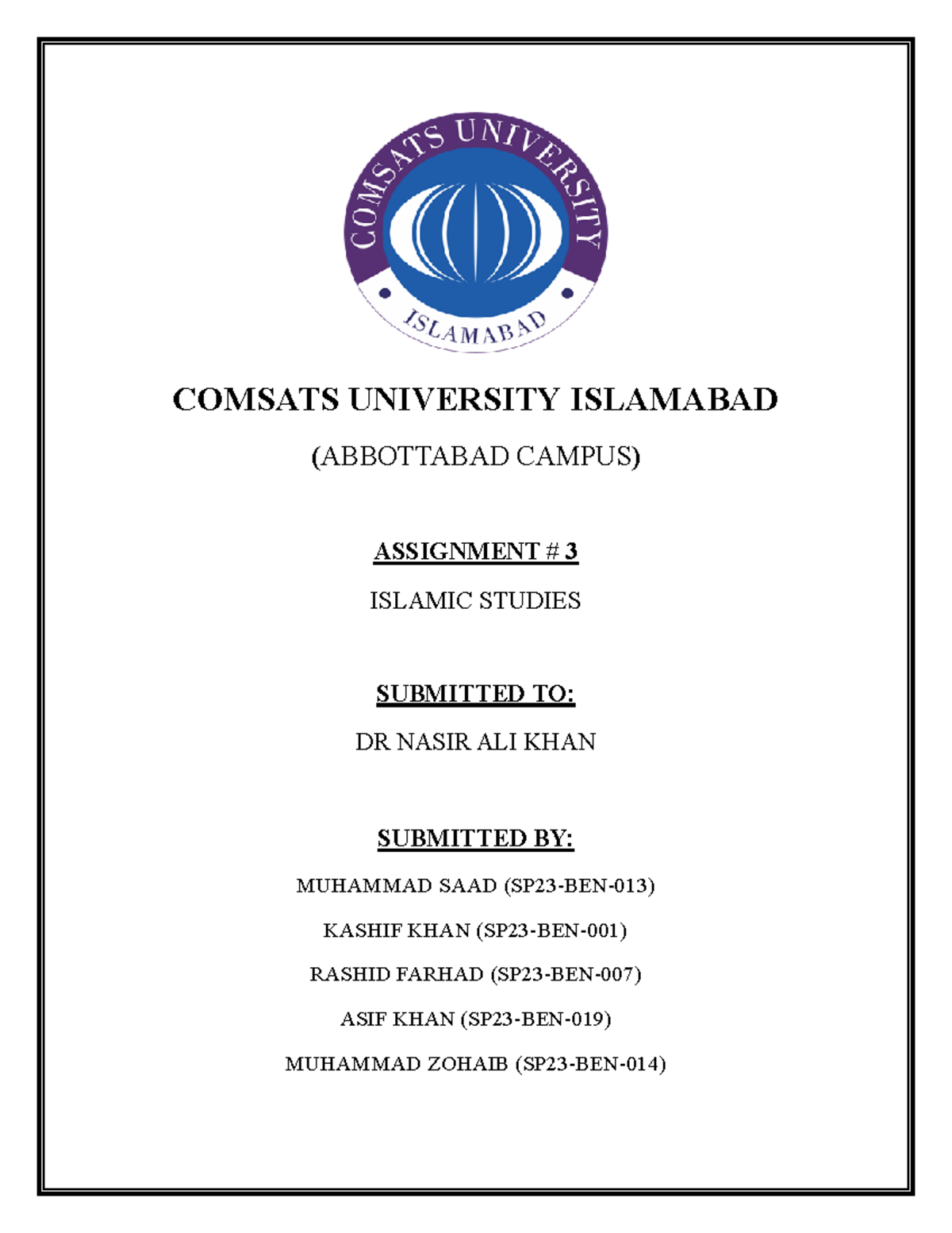 Isl PROJECT 3.0 - COMSATS UNIVERSITY ISLAMABAD (ABBOTTABAD CAMPUS) ASSIGNMENT # 3 ISLAMIC ...