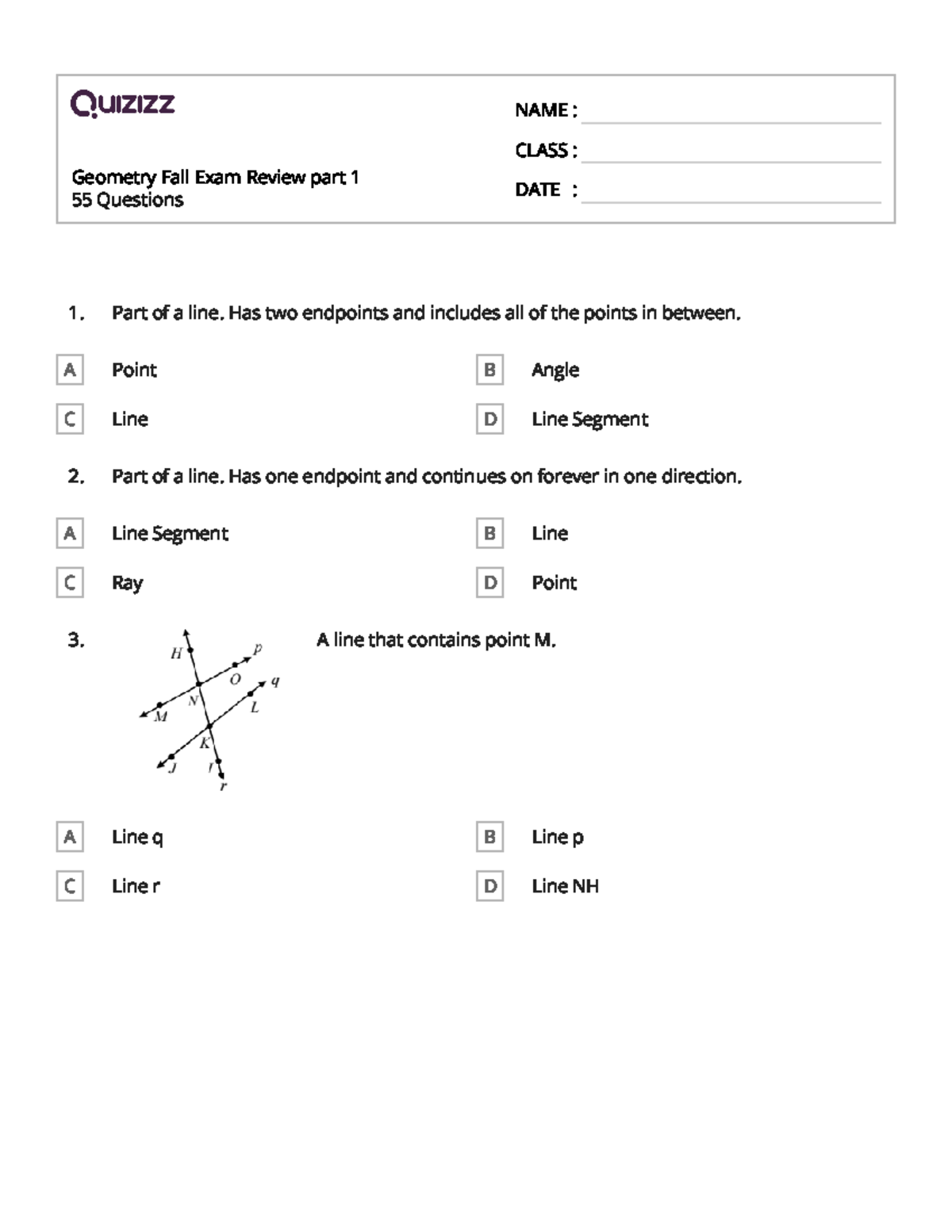 Geometry Fall Exam Review part 1 - Part of a line. Has two endpoints ...