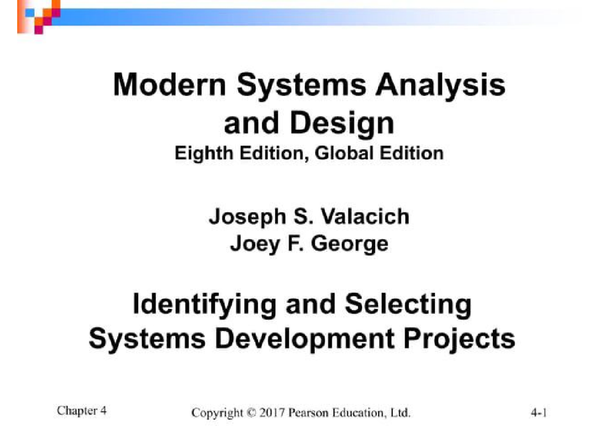 Chapter 4 - Modern Systems Analysis and Design Eighth Edition, Global Edition Joseph S. Valacich ...