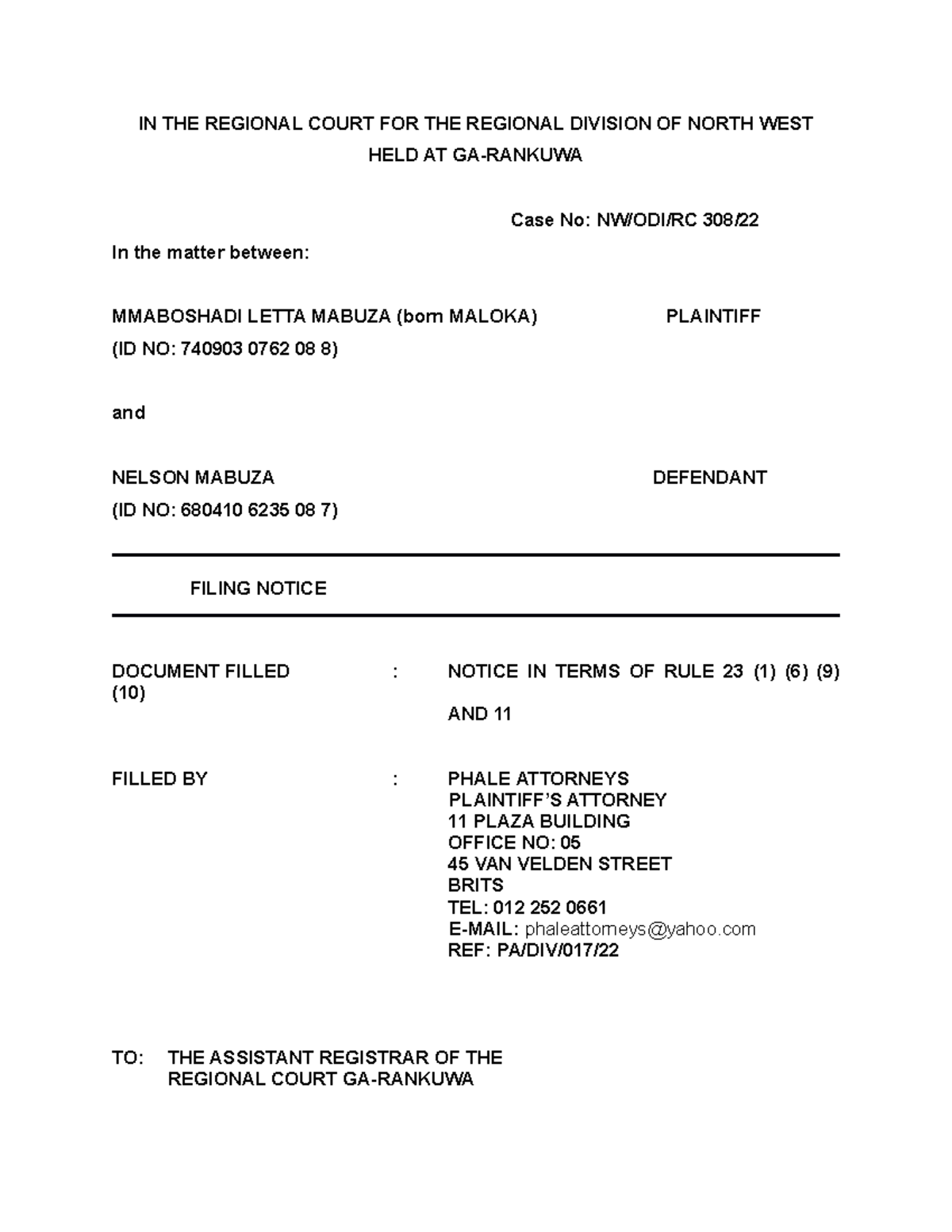 Filing Notice IN Terms OF RULE 23- Letta Mabuza - IN THE REGIONAL COURT ...