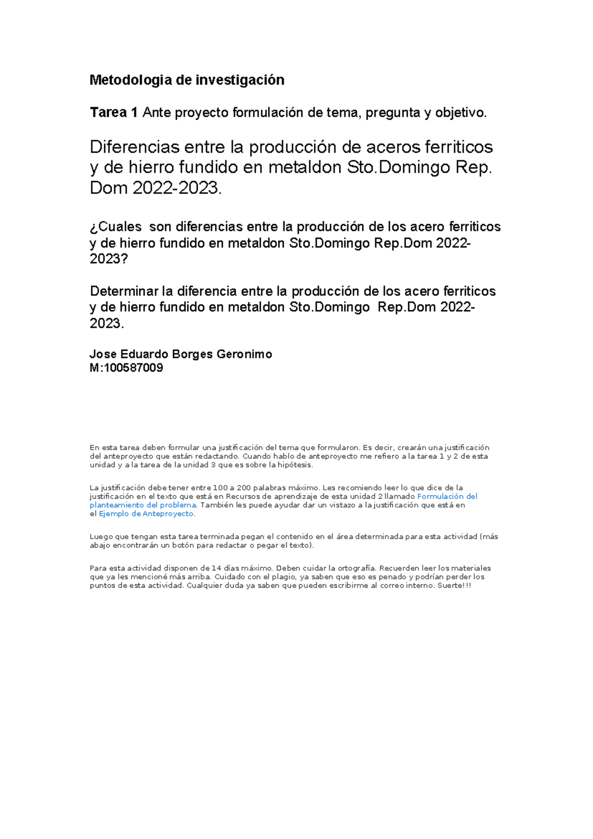 Metodologia de investigación - Metodologia de investigación Tarea 1 Ante proyecto formulación de ...