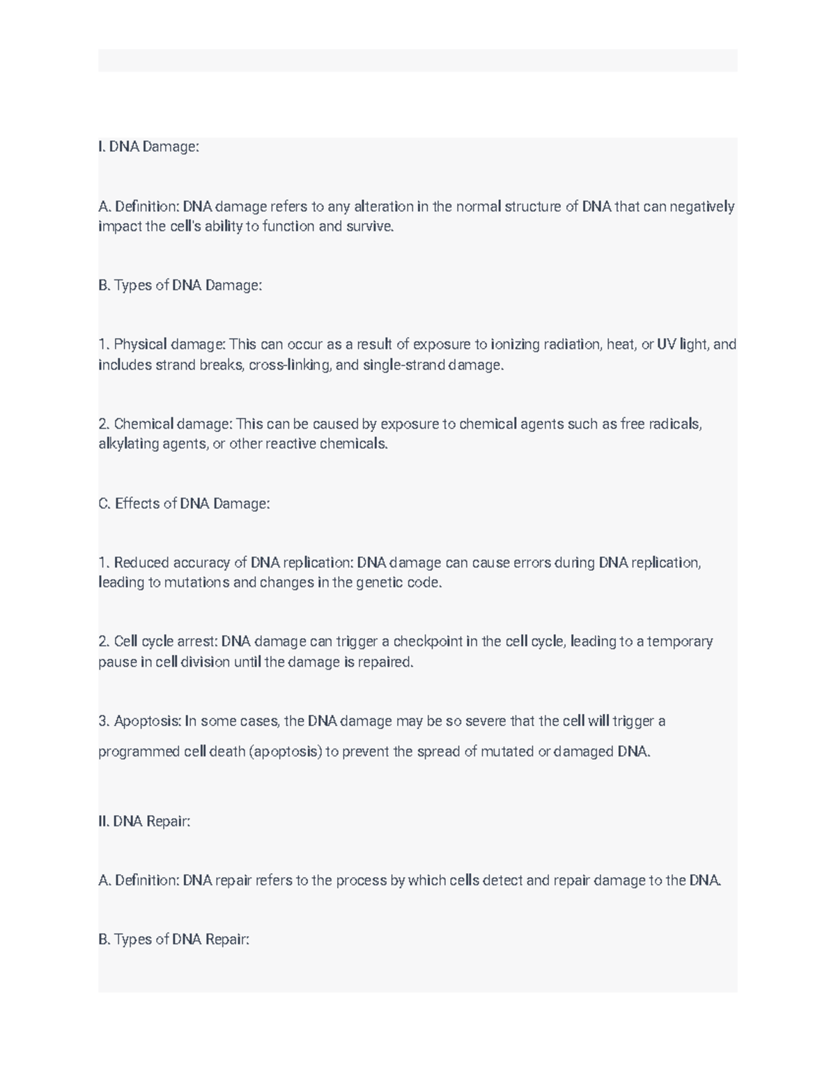 DNA Damage - I. DNA Damage: A. Definition: DNA damage refers to any ...