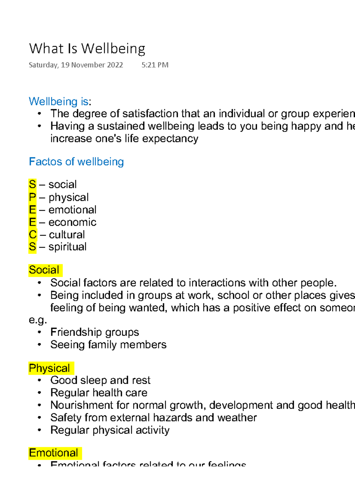 What Is Wellbeing - Wellbeing is: The degree of satisfaction that an ...