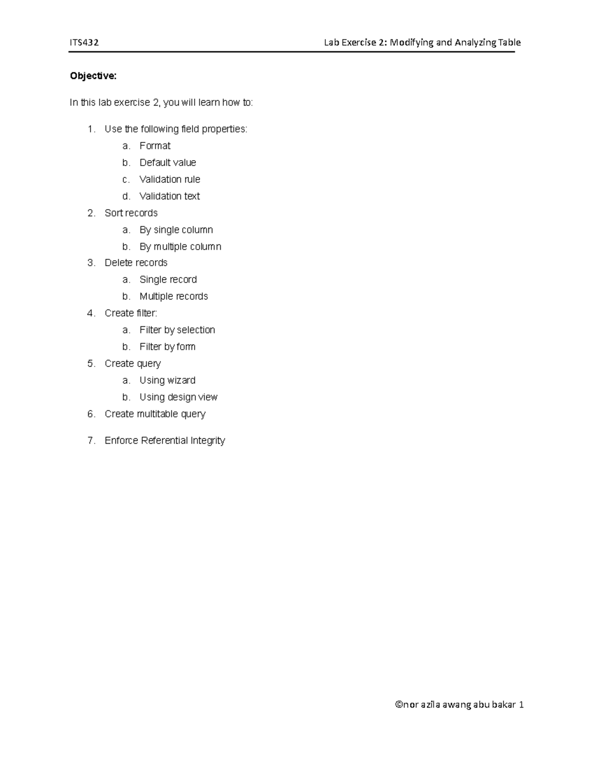 Lab Exercise 2 22092016 - Objective: In this lab exercise 2, you will learn how to: Use the ...