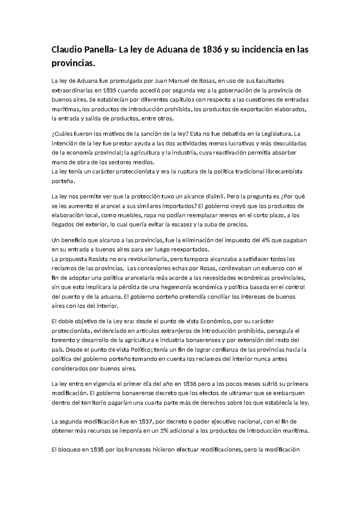Claudio Panella - La ley de Aduana fue promulgada por Juan Manuel de ...