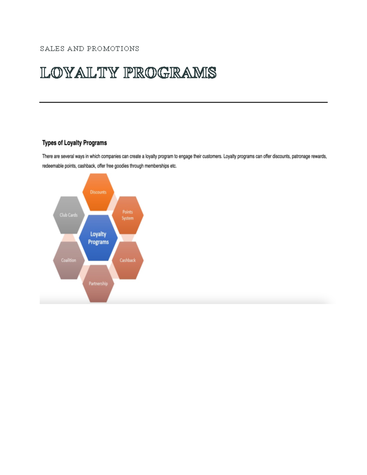 Loyalty Programme - Mass Media - SALES AND PROMOTIONS o The goal is to ...