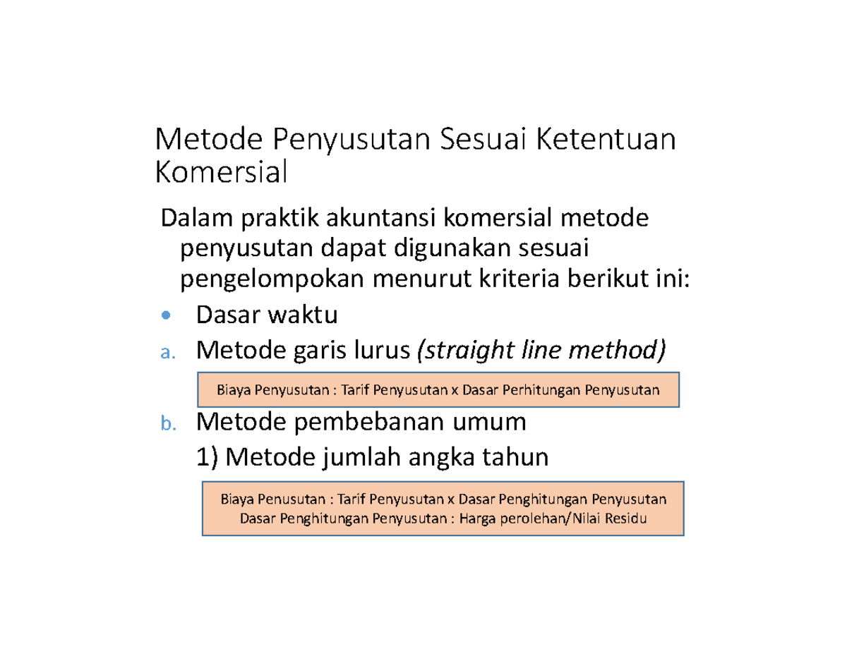 Metode Penyusutan Sesuai Ketentuan Komersial - Metode Penyusutan Sesuai ...