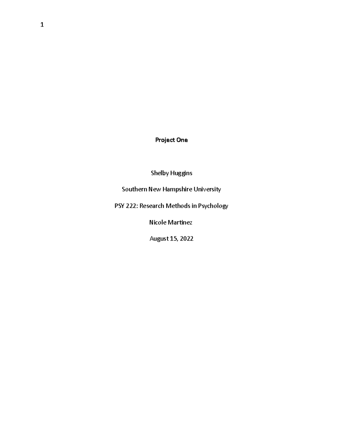 PSY222 Project One - Project One Shelby Huggins Southern New Hampshire ...