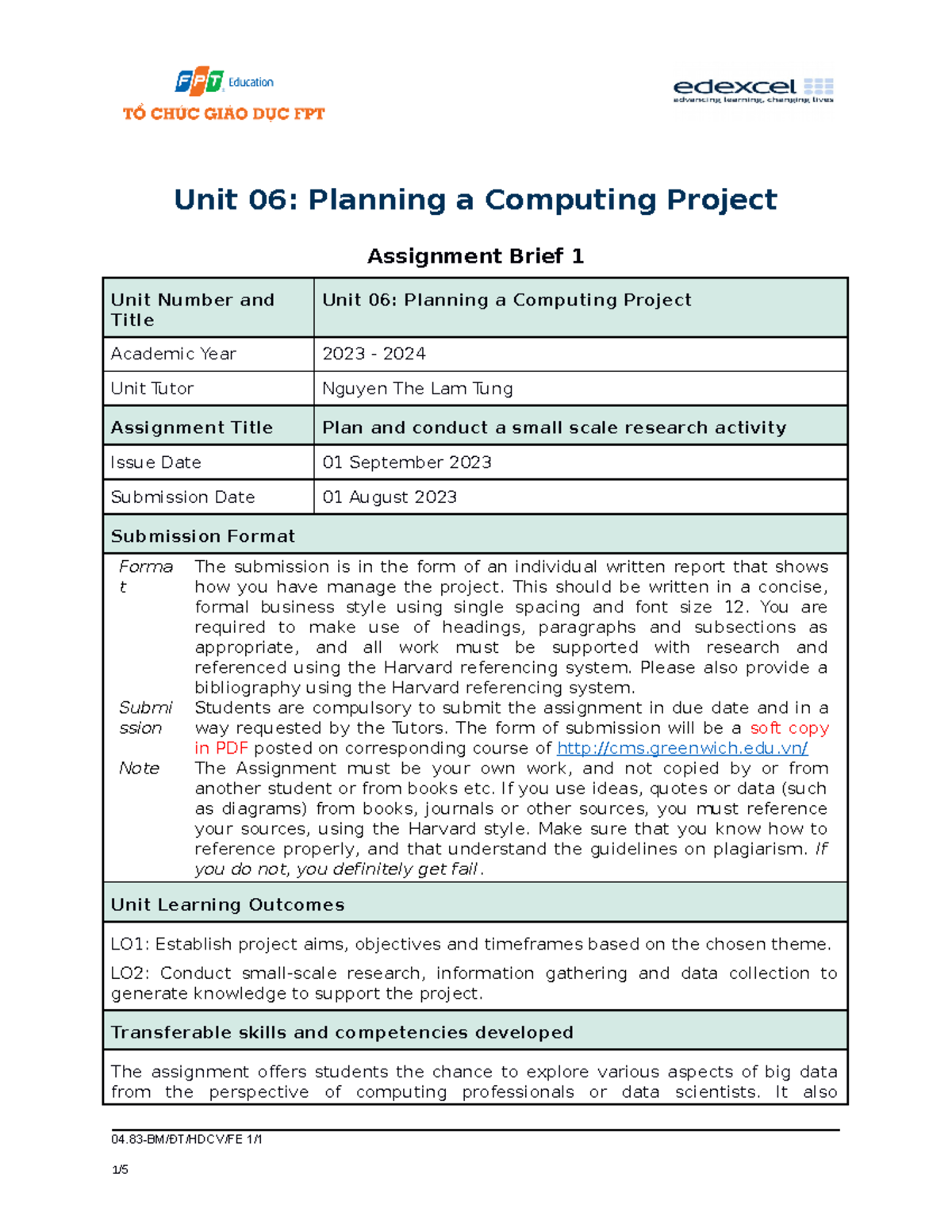 A1 - 22SU01-PROG102-GCS1005B - Nguyễn Quốc Cường - ID GCS210455 - Unit 06: Planning a Computing ...