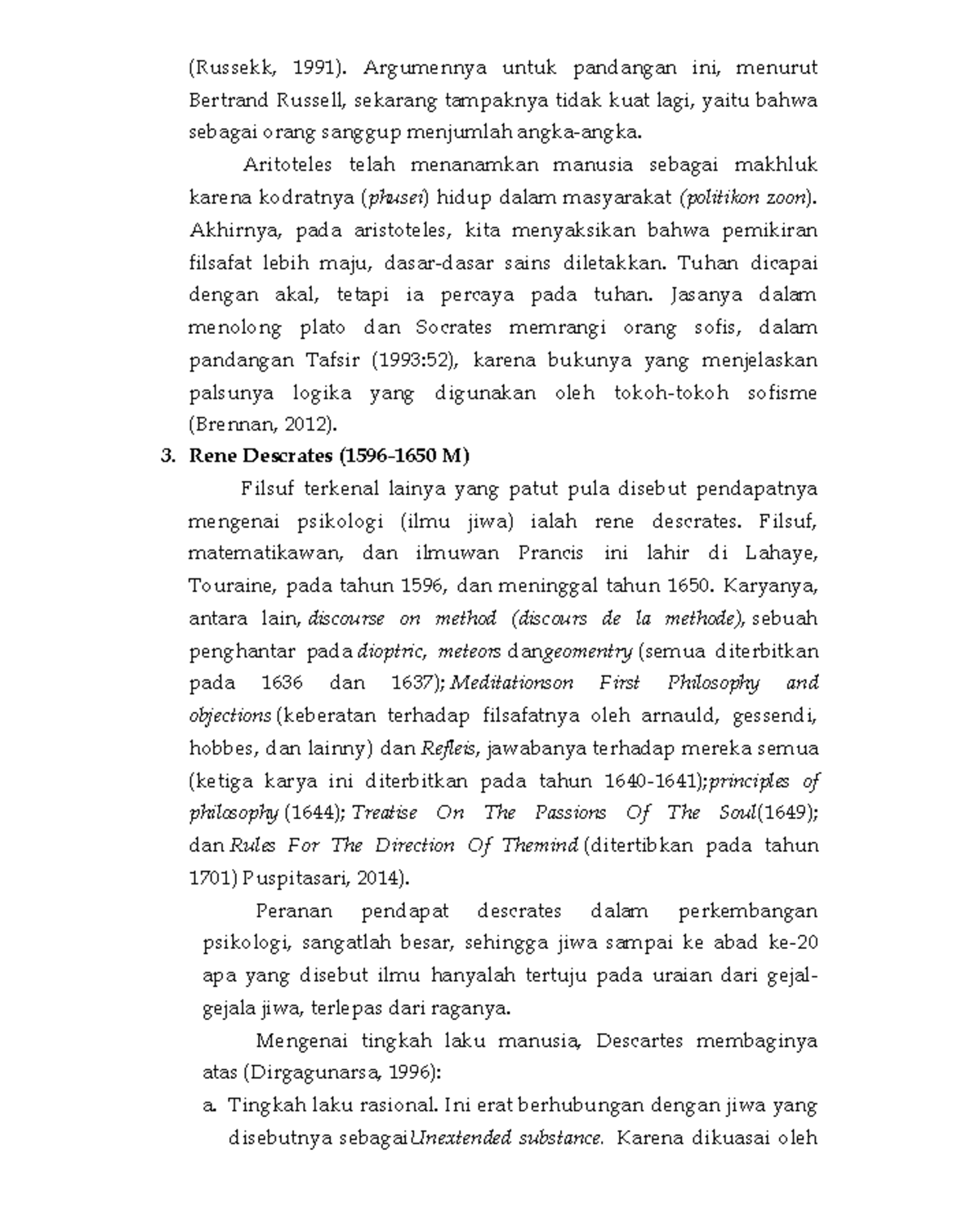 Dasar Psikologi 10 - Catatan - (Russekk, 1991). Argumennya untuk ...