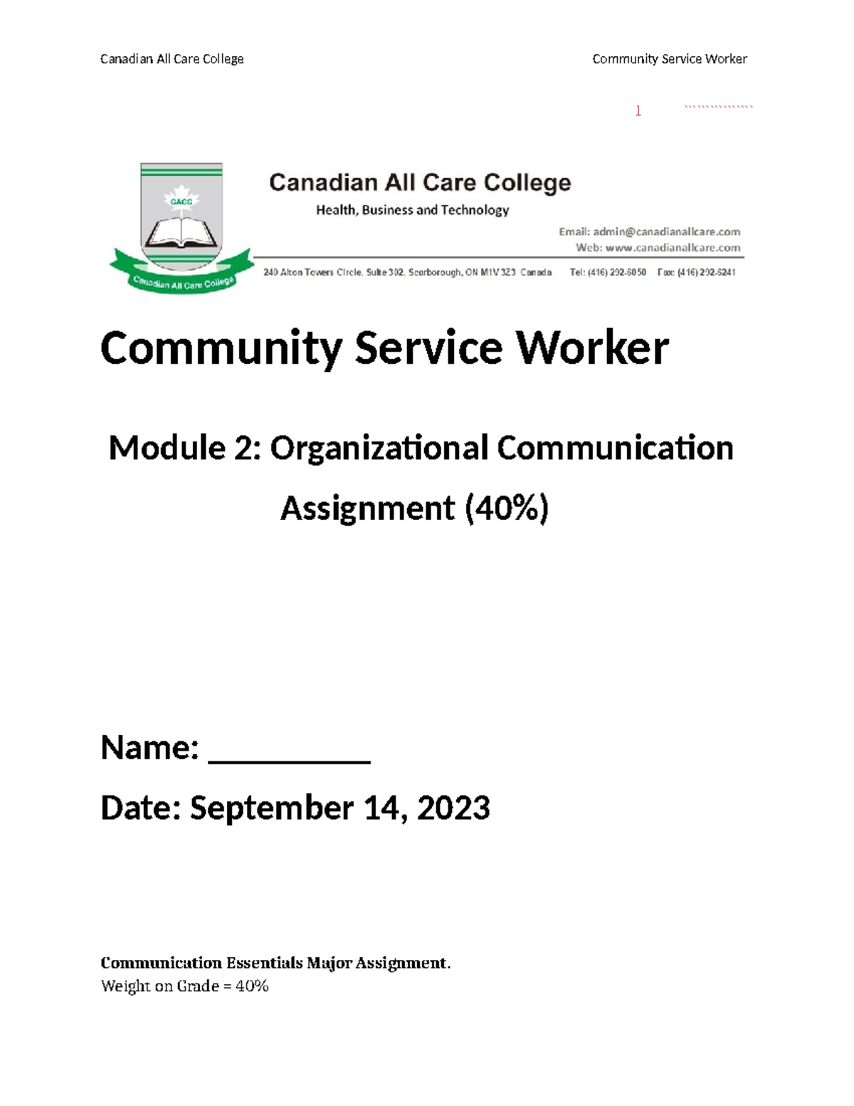 Communication Assignment - 1 ```````````````` Community Service Worker ...