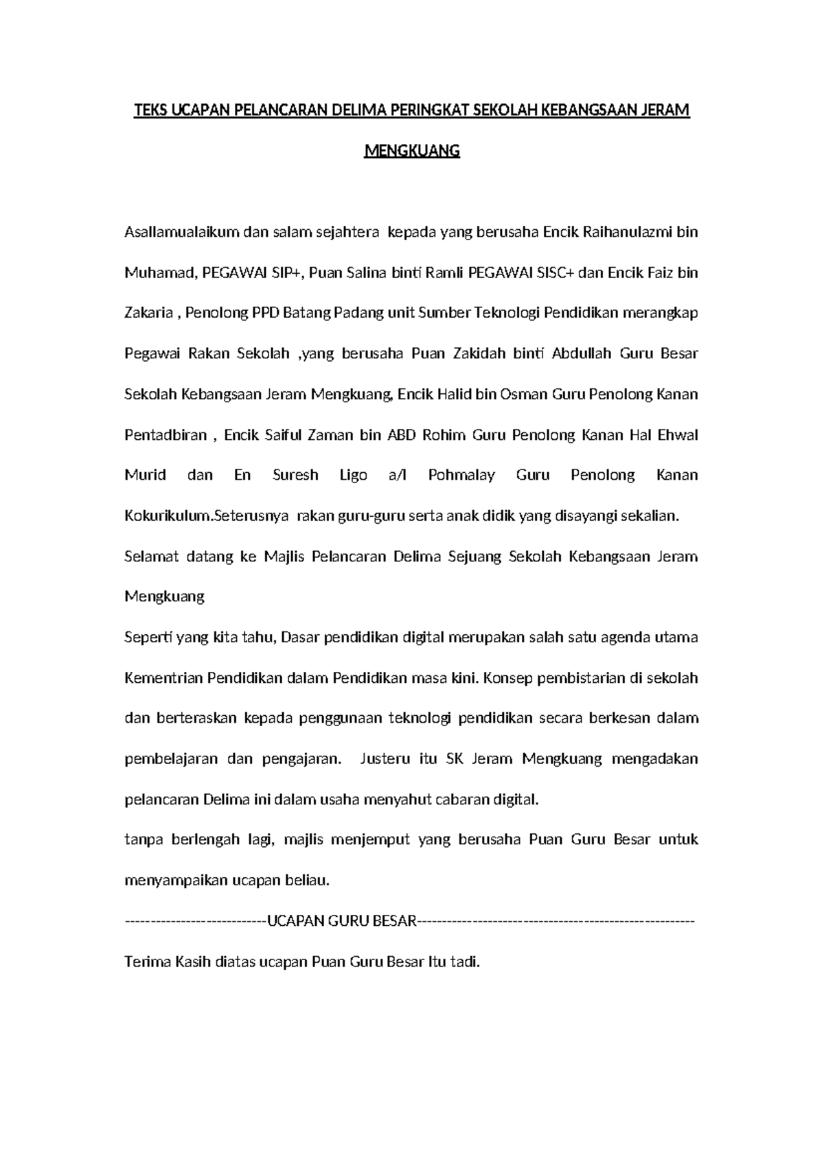 TEKS UCAPAN PERASMIAN PROGRAM DELIMA - TEKS UCAPAN PELANCARAN DELIMA ...