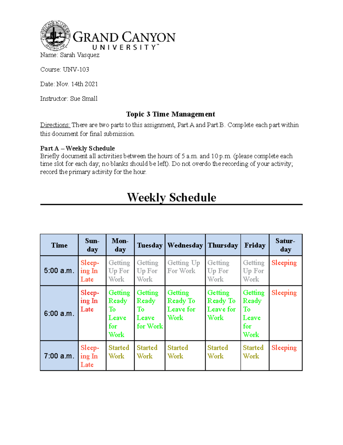 Submit 1 UNV103 T3 Time Management 2 - Name: Sarah Vasquez Course: UNV ...