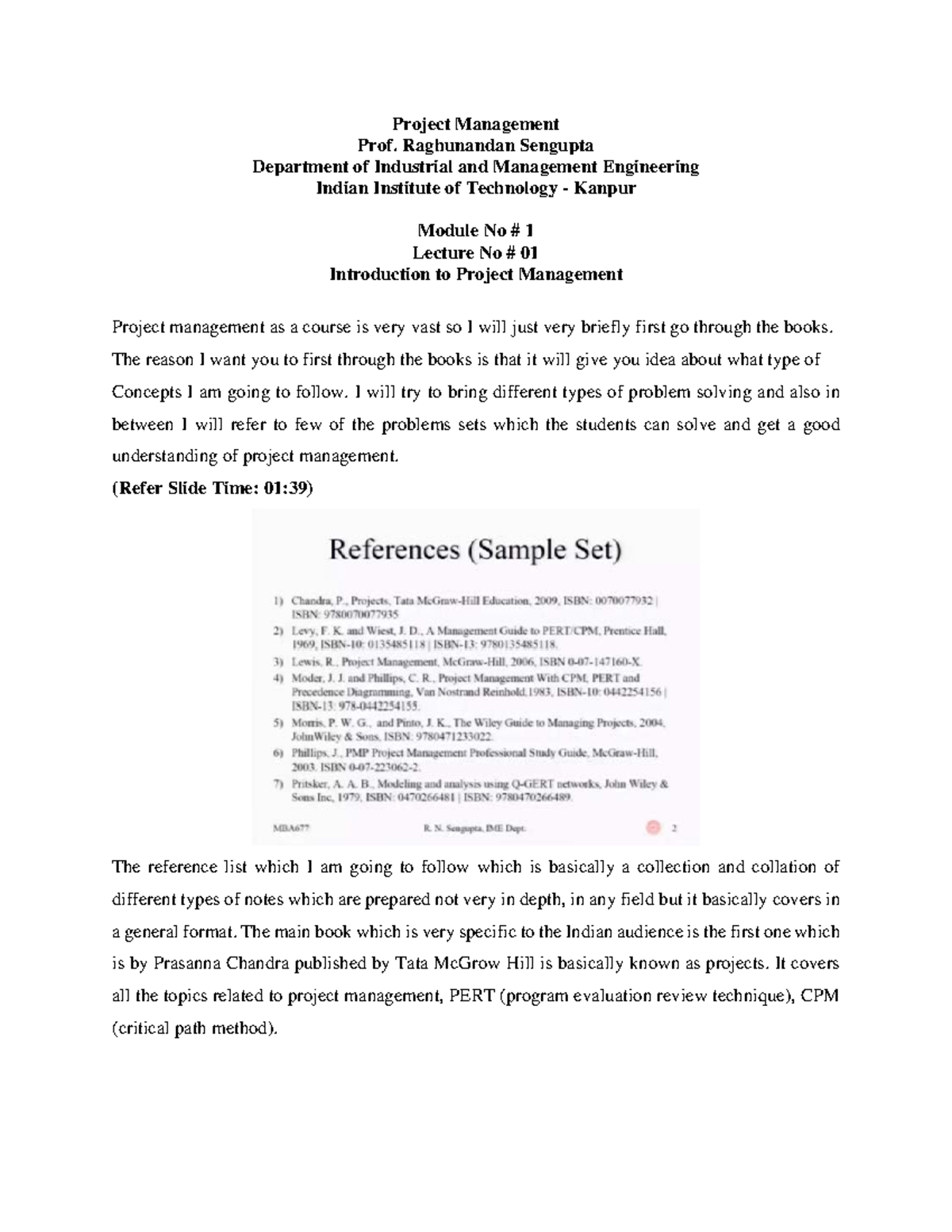 Lec1 - Notes - Project Management Prof. Raghunandan Sengupta Department ...