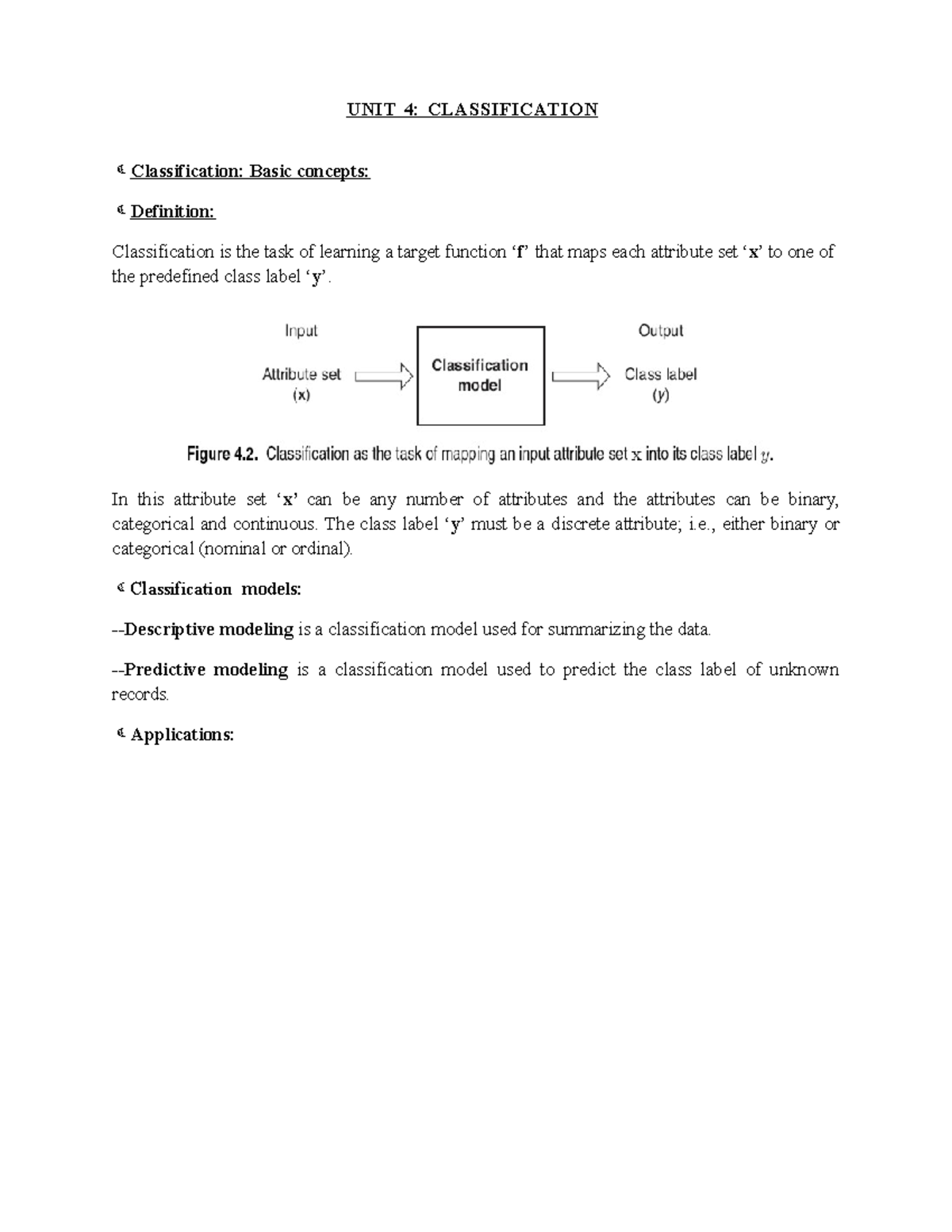 Unit-3 - material - UNIT 4: CLASSIFICATION Classification: Basic ...