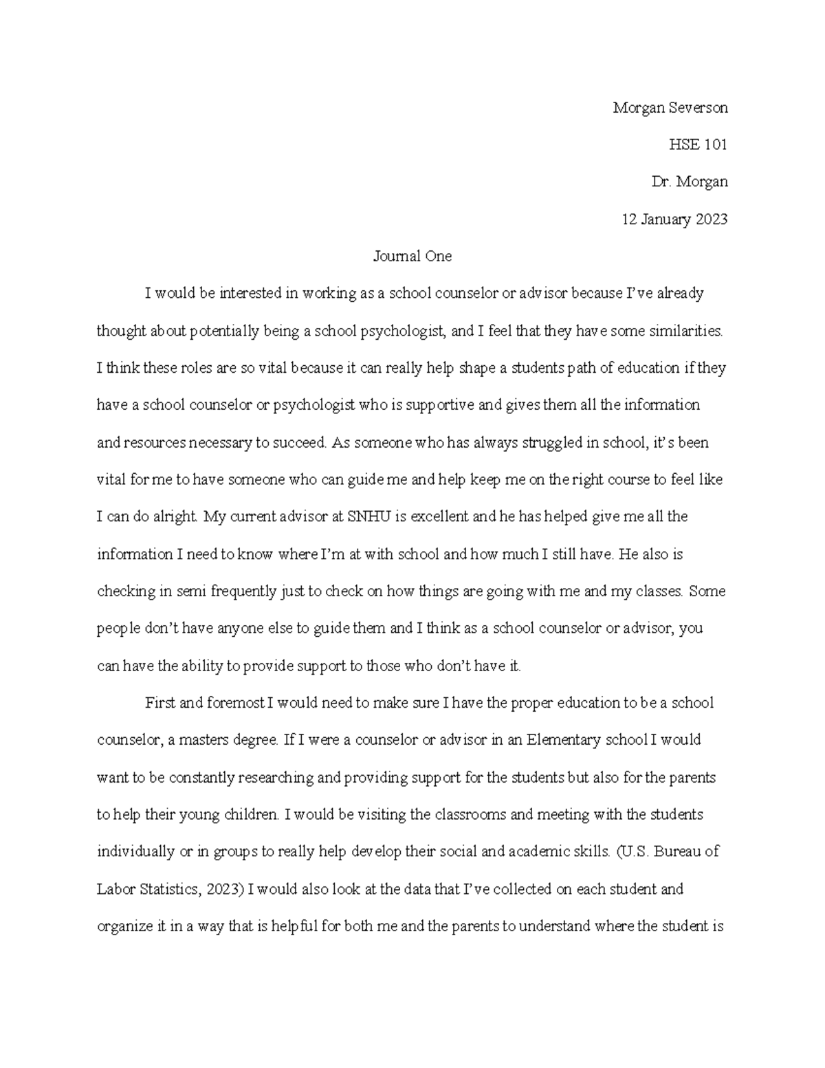 HSE 101 Journal One - Morgan Severson HSE 101 Dr. Morgan 12 January ...