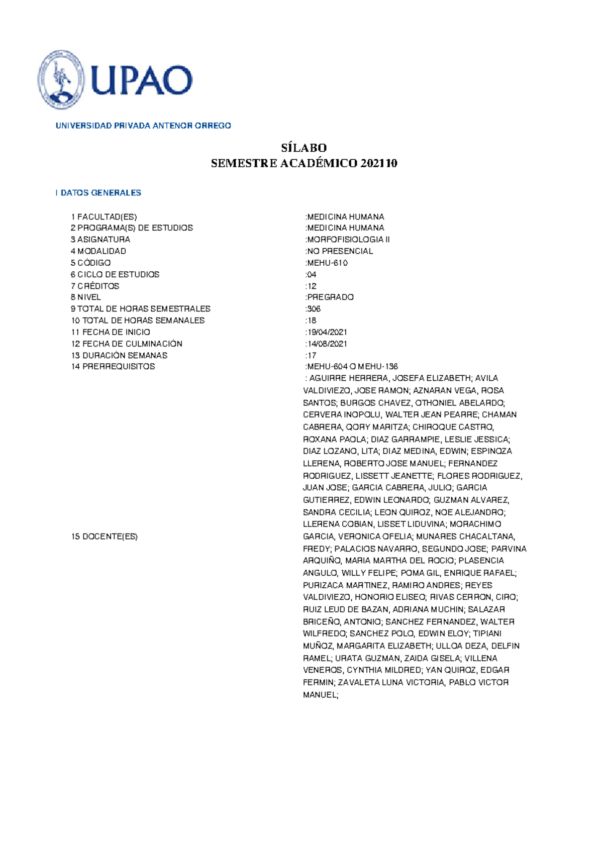 Silabo Morfo II 2021-2 - UNIVERSIDAD PRIVADA ANTENOR ORREGO I DATOS GENERALES SÍLABO SEMESTRE ...