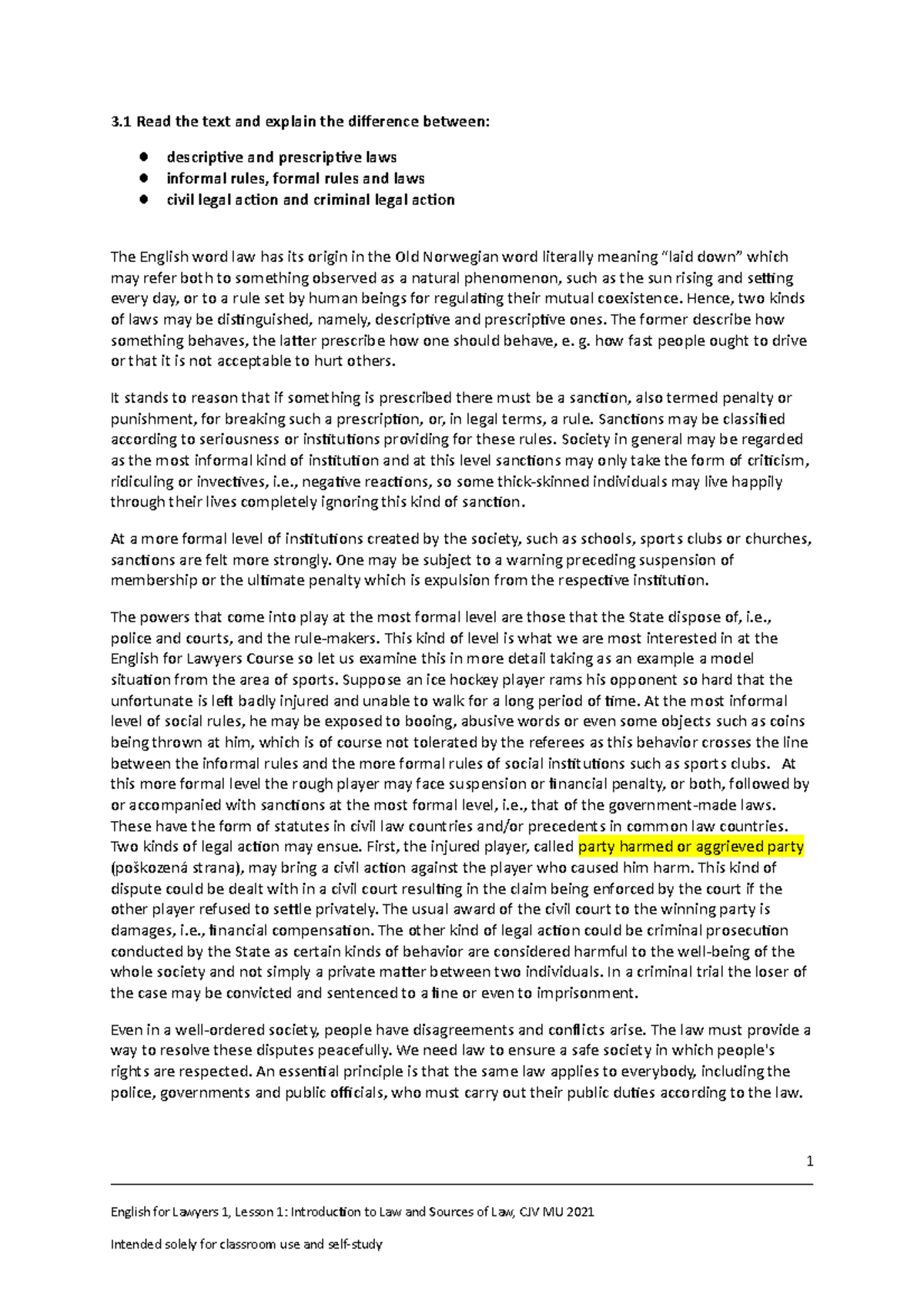 Lesson 01 Introduction to Law and Sources of Law - 3 Read the text and ...