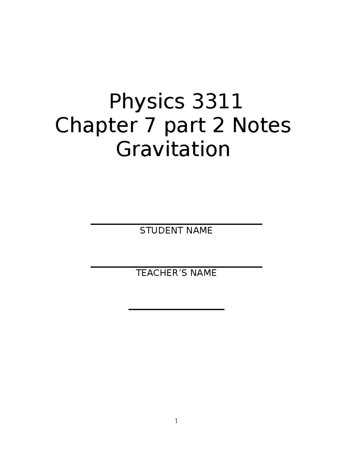 Gravitation Notes - idk - Physics 3311 Chapter 7 part 2 Notes ...