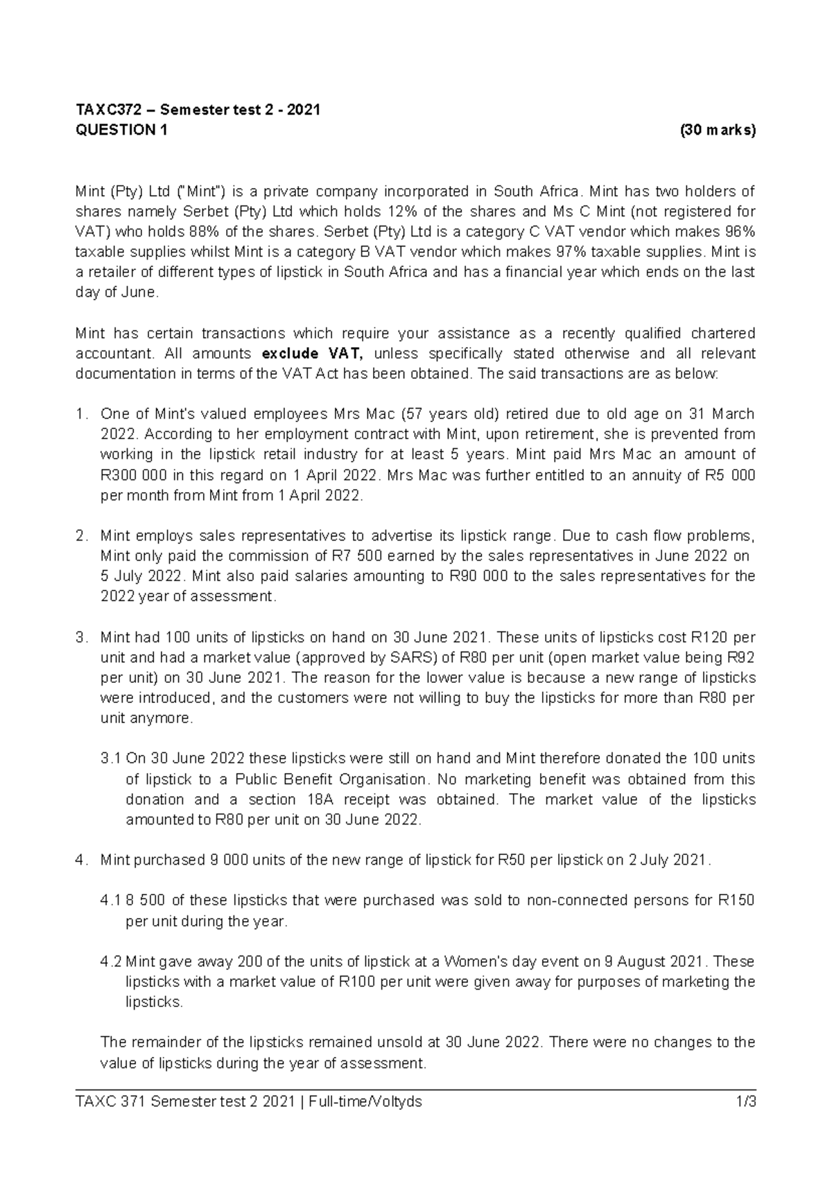 Homework Question 3 - TAXC372 – Semester test 2 - 2021 QUESTION 1 (30 ...