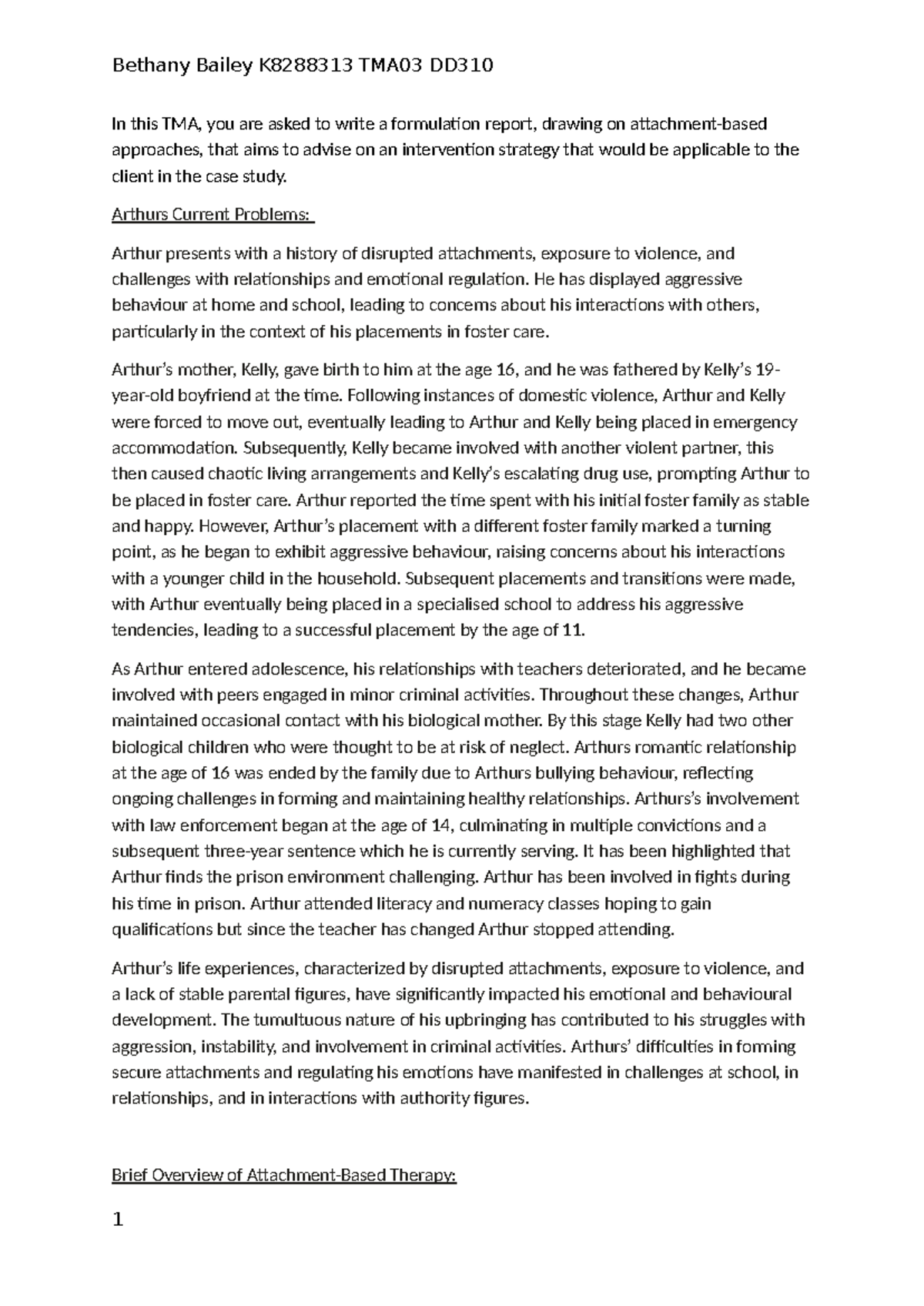 DD310 TMA04 - In this TMA, you are asked to write a formulation report, drawing on attachment ...