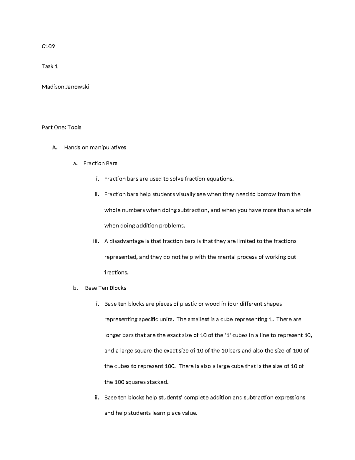 C109 - c109 task 1 - C Task 1 Madison Janowski Part One: Tools A. Hands ...
