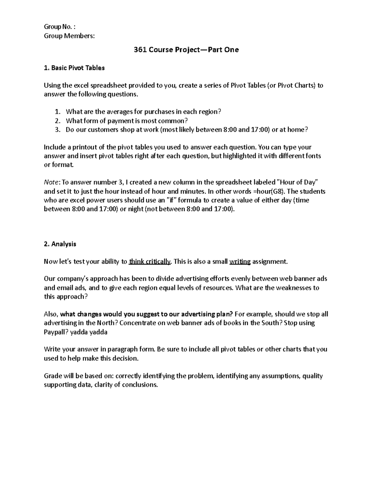 361 Course Project Part 1-1 - Group No. : Group Members: 361 Course Project—Part One 1. Basic ...