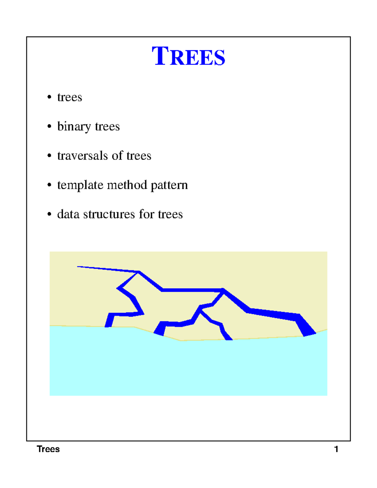 Chap5 - T REES • trees • binary trees • traversals of trees • template ...