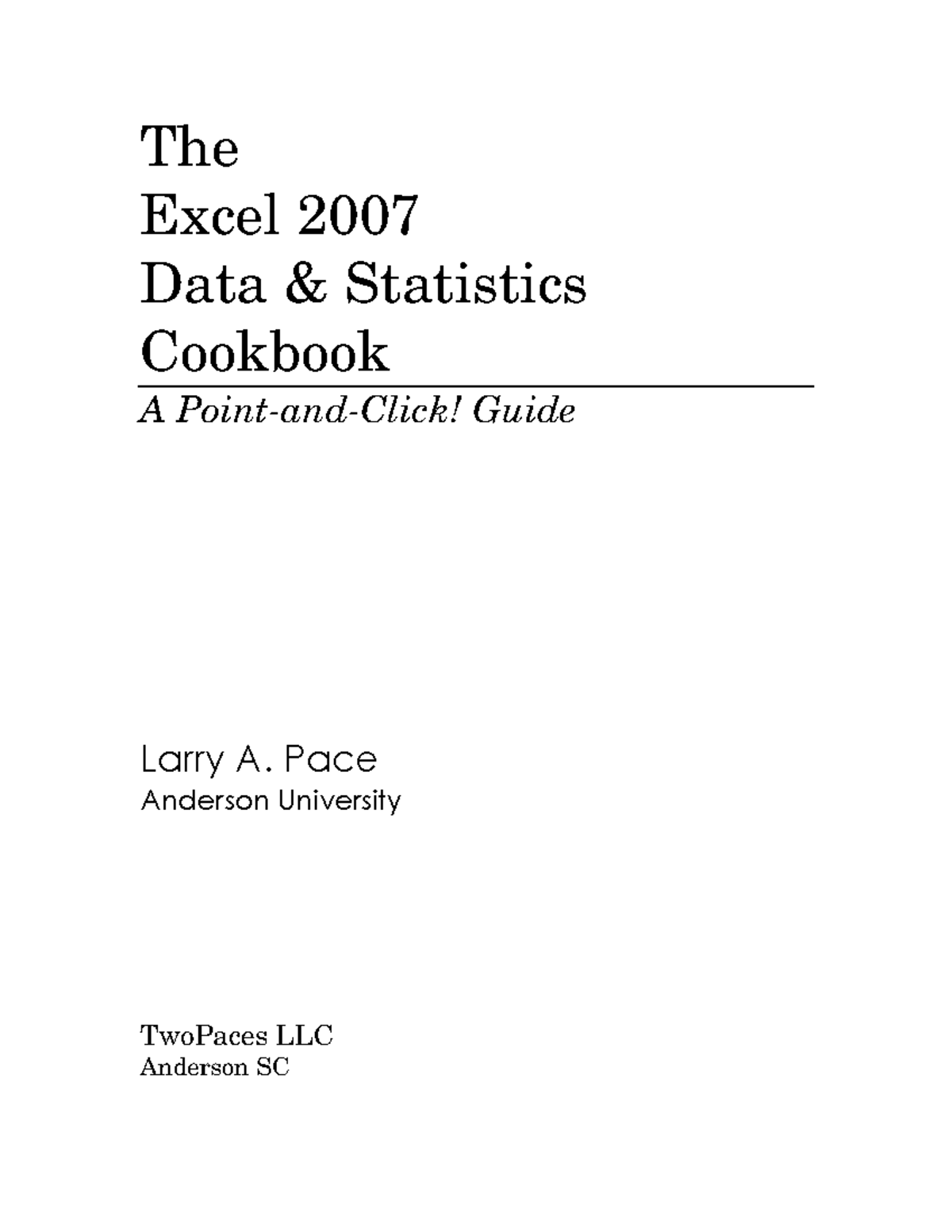 993938 - Excel - The Excel 2007 Data & Statistics Cookbook A Point-and ...