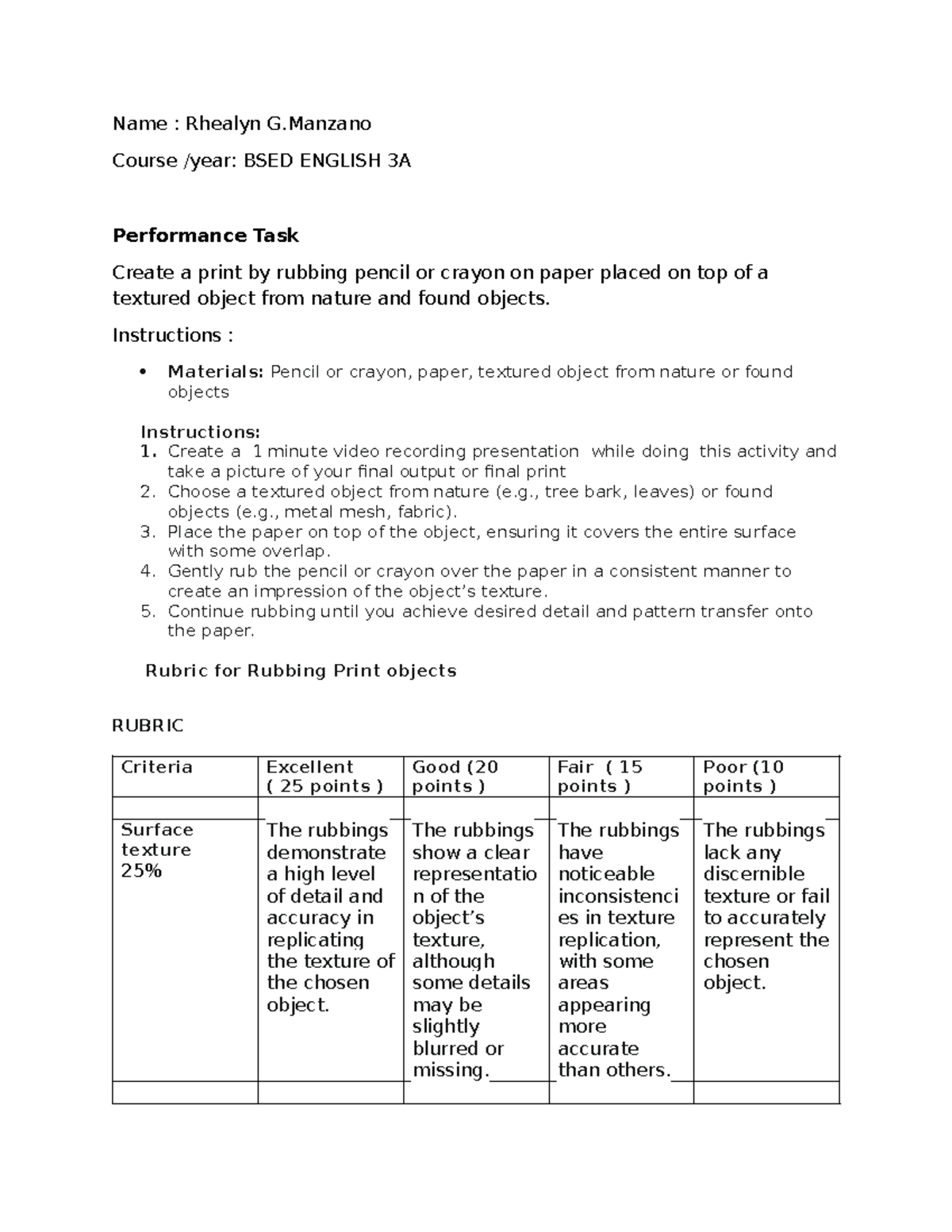 Performance TASK Rubric Manzano - Name : Rhealyn G Course /year: BSED ...