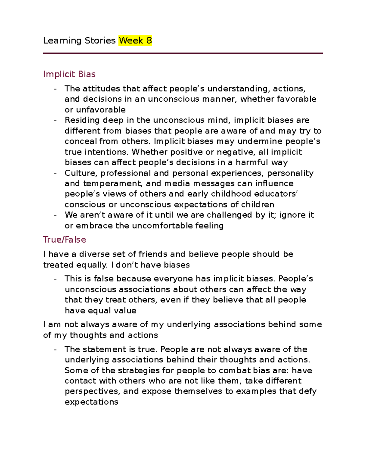 Learning Stories Week 8 - Implicit biases may undermine people’s true ...