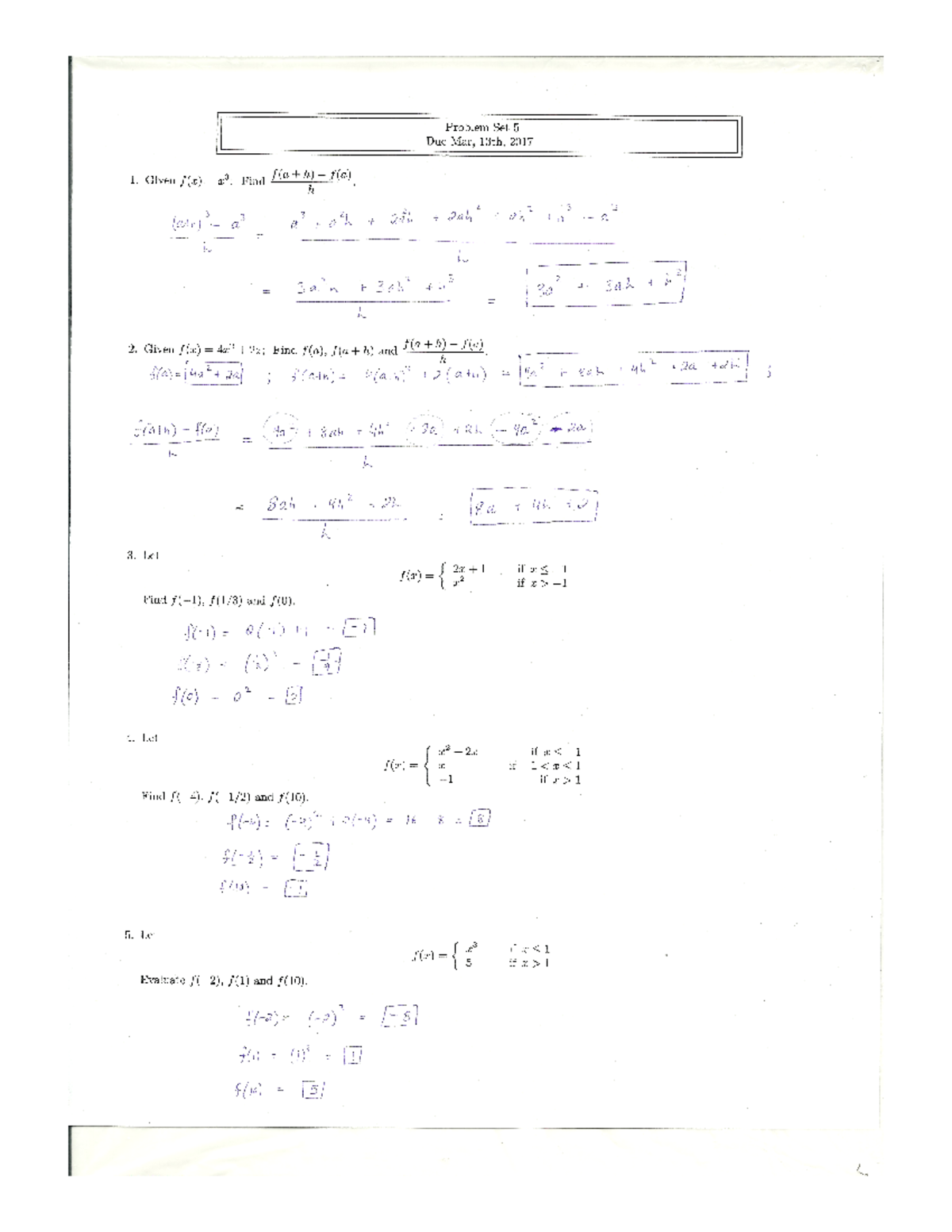 Problem Set 5 Solutions - Problem Set 5 Due Mar, 13th, 2017 1. Given f ...