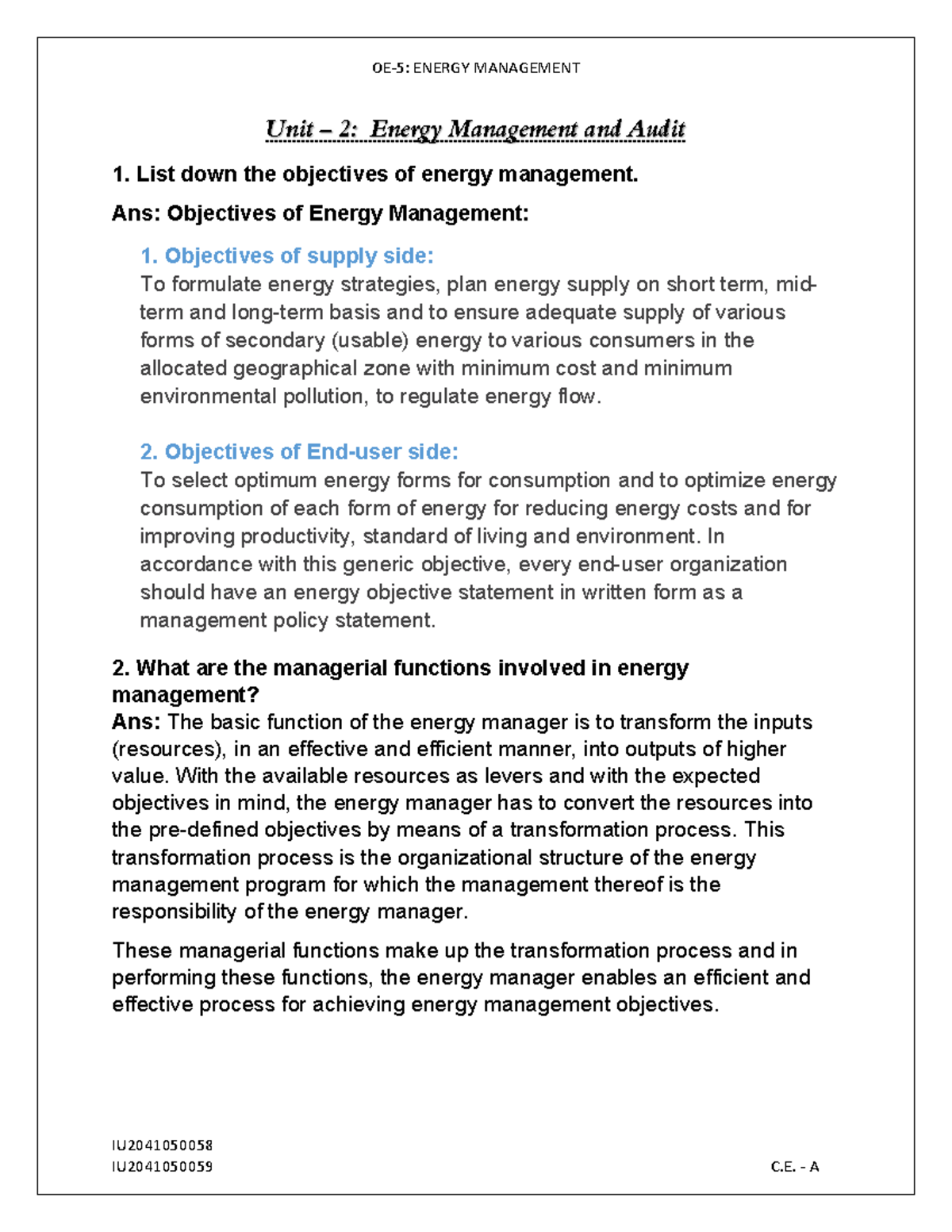 Solutions OF UNIT-2 Energy Mangmt - IU Unit – 2: Energy Management and Audit 1. List down the ...